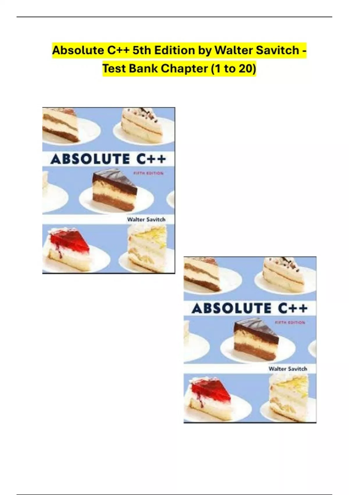 Absolute C++ 5th Edition by Walter Savitch - Test Bank Chapter (1 to 20 ...