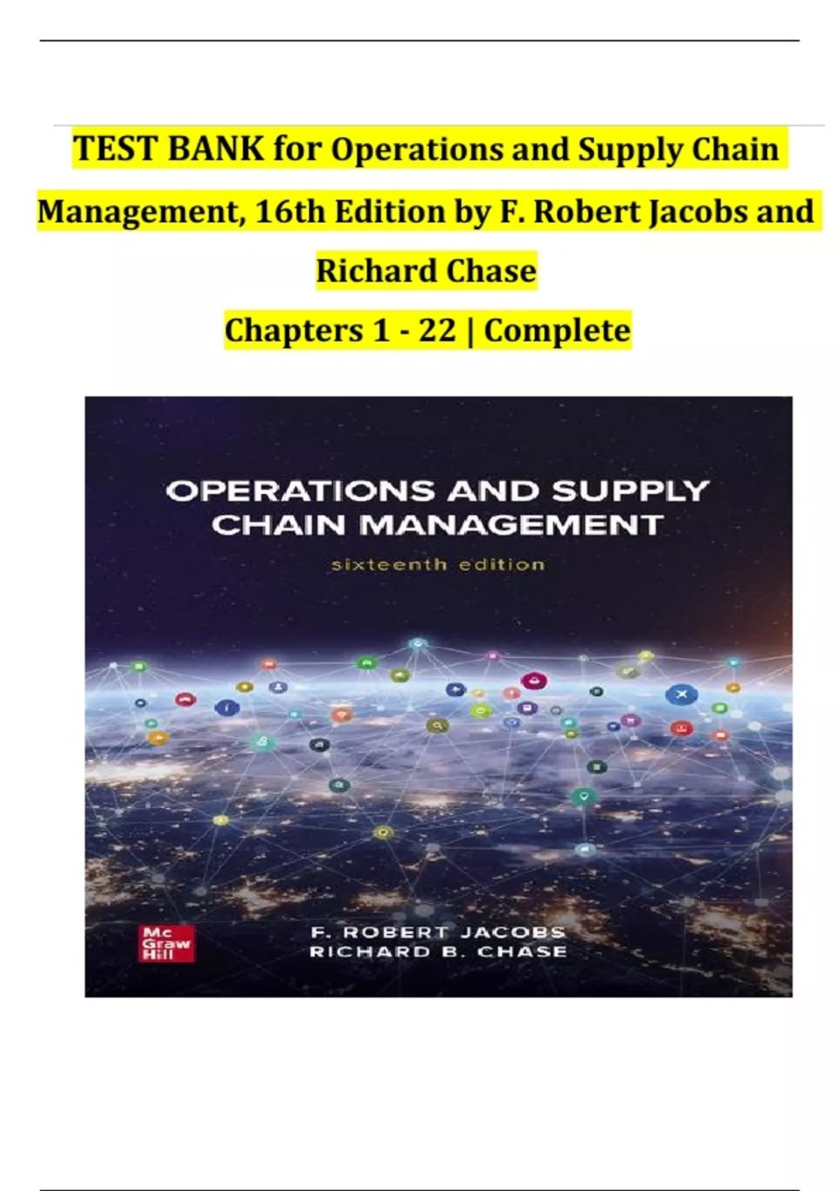 TEST BANK For Operations and Supply Chain Management, 16th Edition by F ...