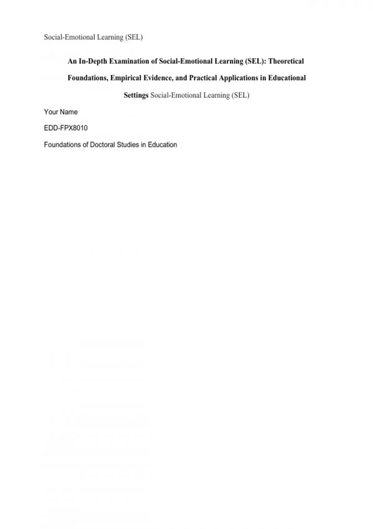 An In-Depth Examination of Social-Emotional Learning (SEL) - An In ...
