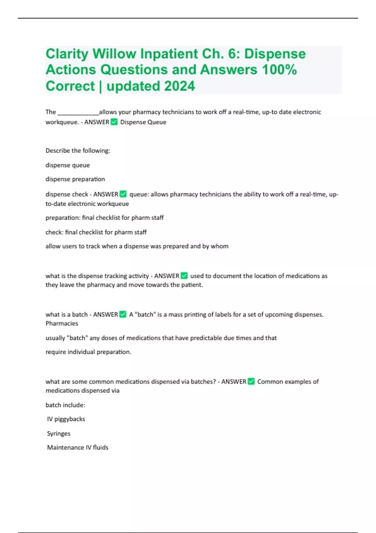 Clarity Willow Inpatient Ch. 6: Dispense Actions Questions and Answers ...