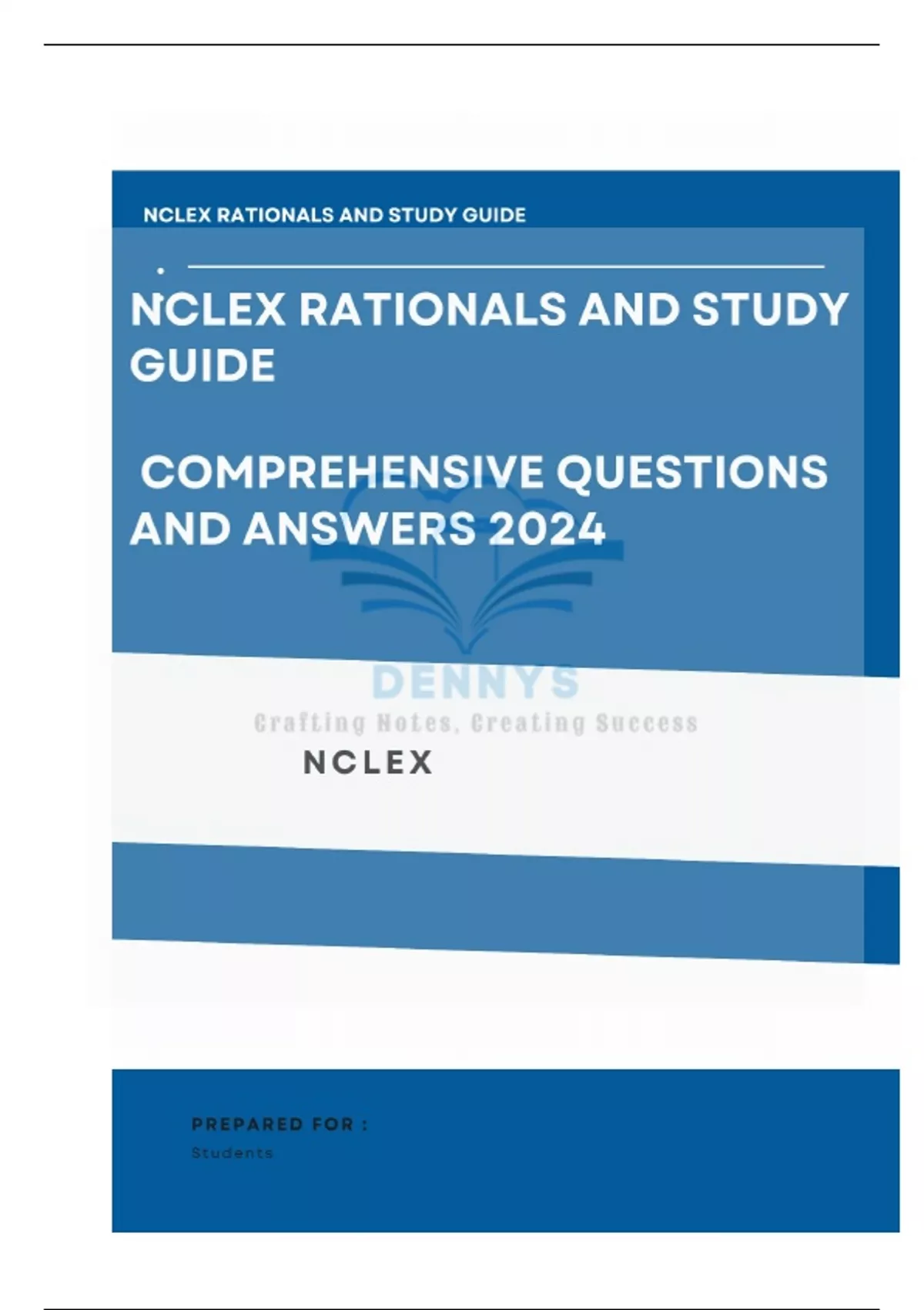 NCLEX Rationals and Study Guide Questions with Answers 100% Accuracy ...