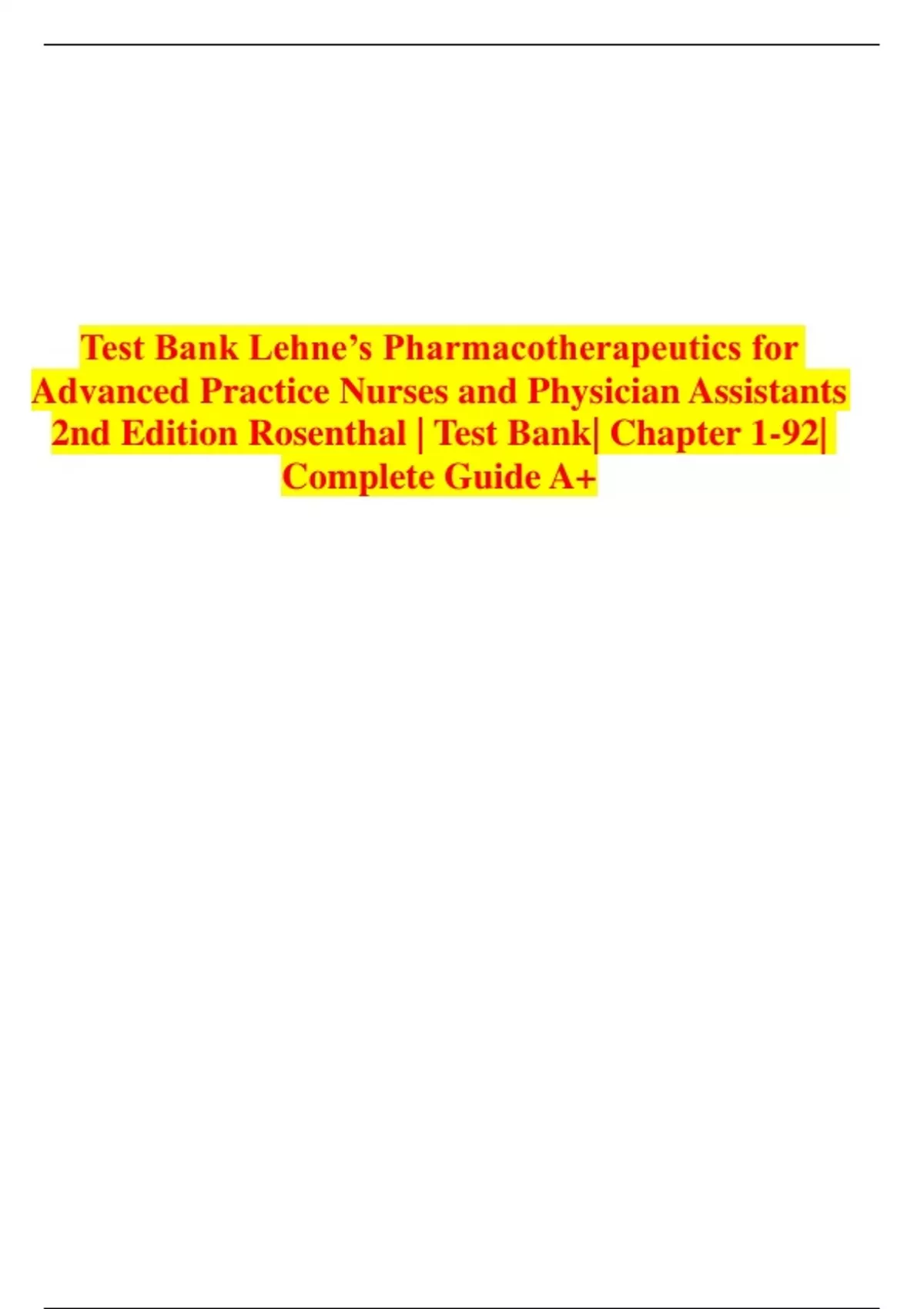 Test Bank Lehne’s Pharmacotherapeutics for Advanced Practice Nurses and ...