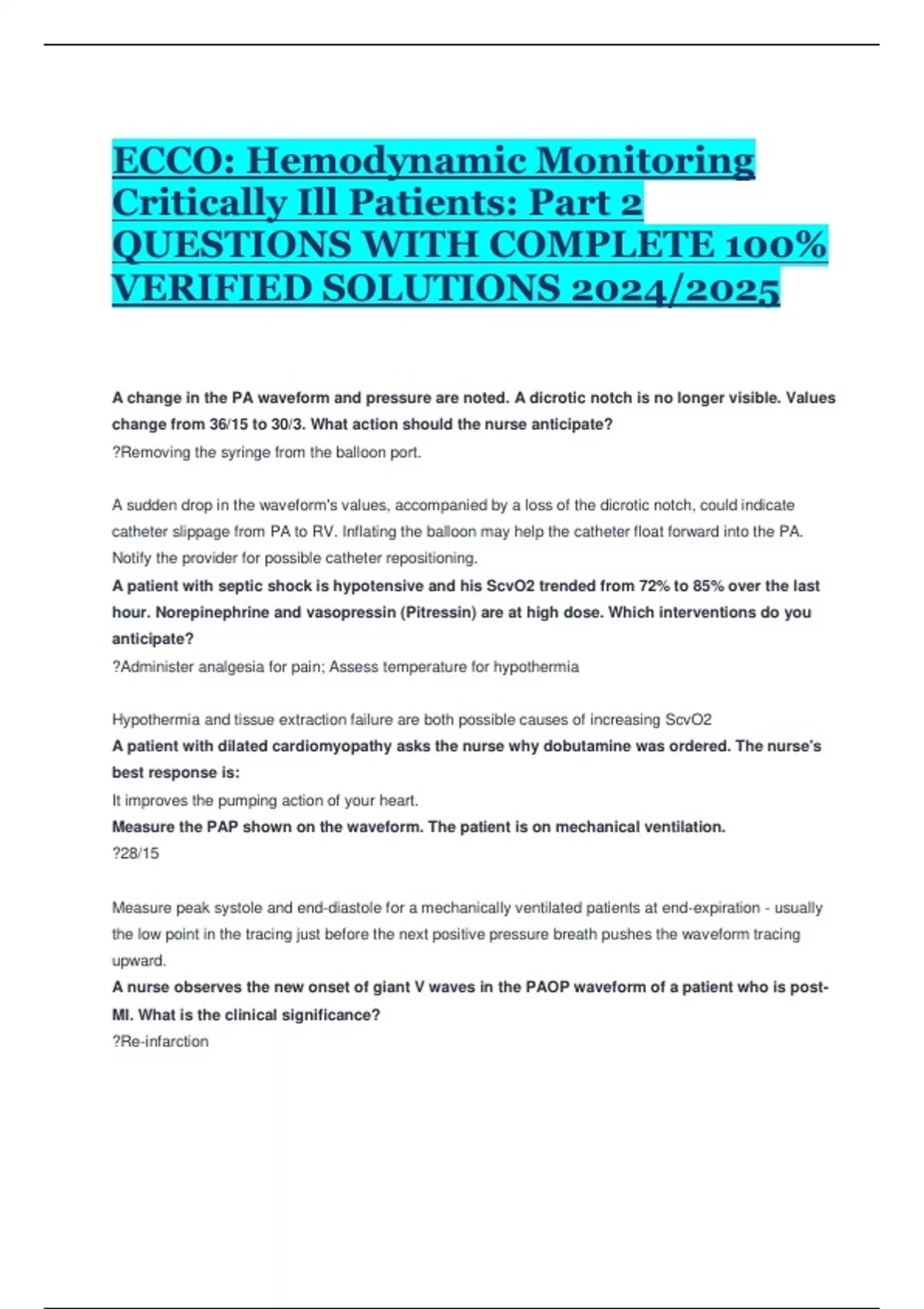 ECCO: Hemodynamic Monitoring Critically Ill Patients: Part 2 QUESTIONS ...