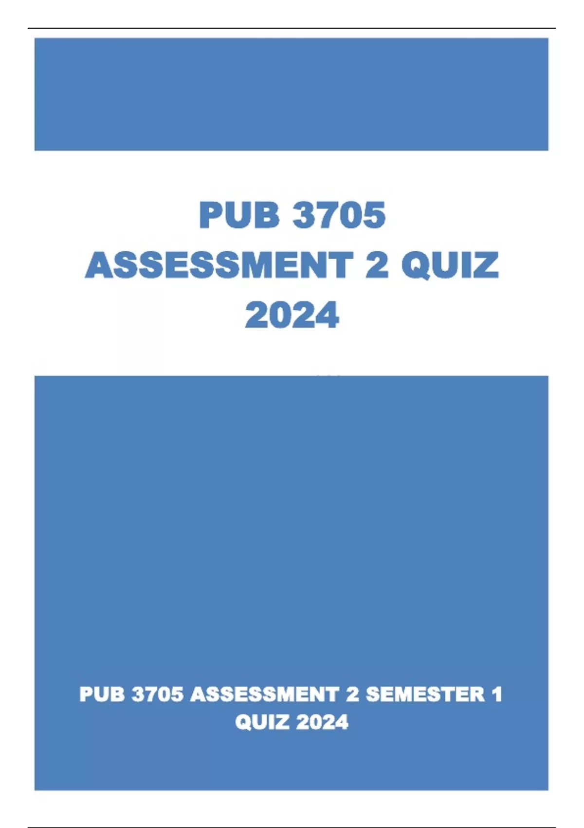 PUB 3705 ASSESSMENT 2 SEMESTER 1 QUIZ 2024 - PUB3705 (PUB3705) - Stuvia SA
