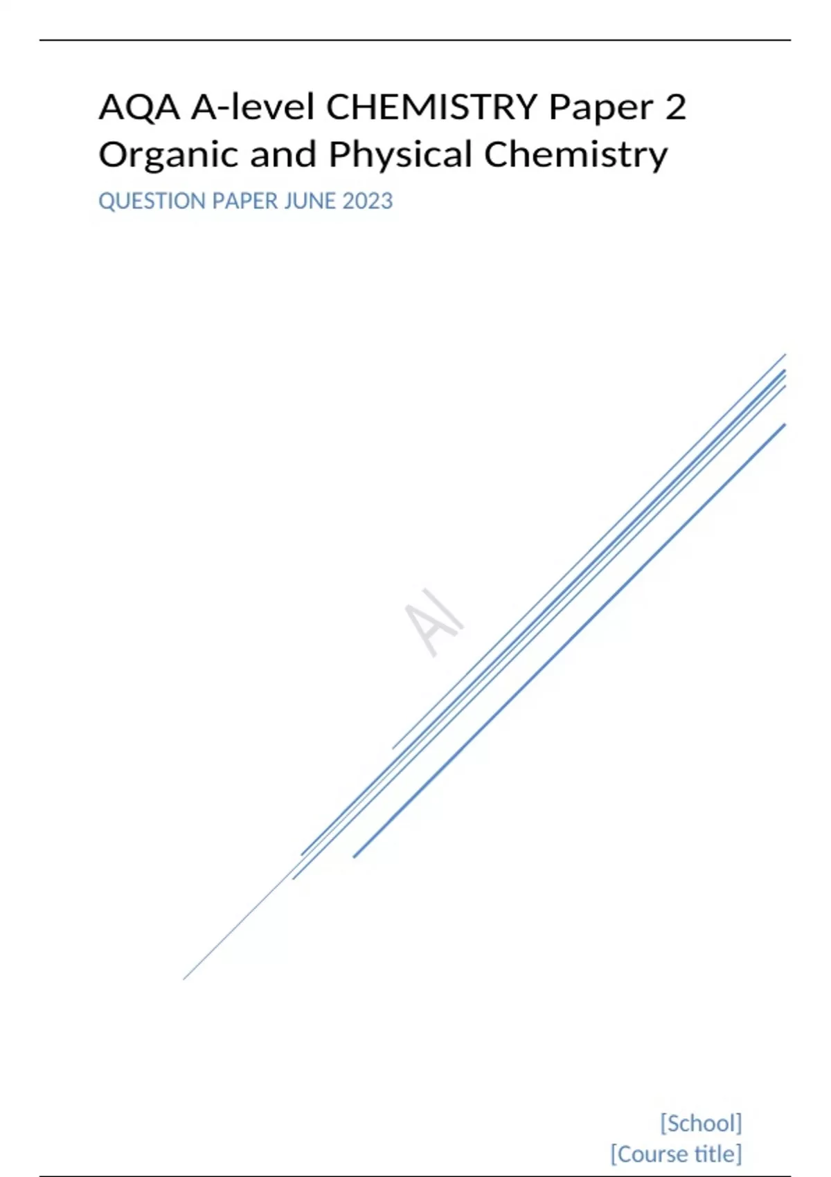 AQA A-level CHEMISTRY Paper 2 Organic and Physical Chemistry QUESTION ...