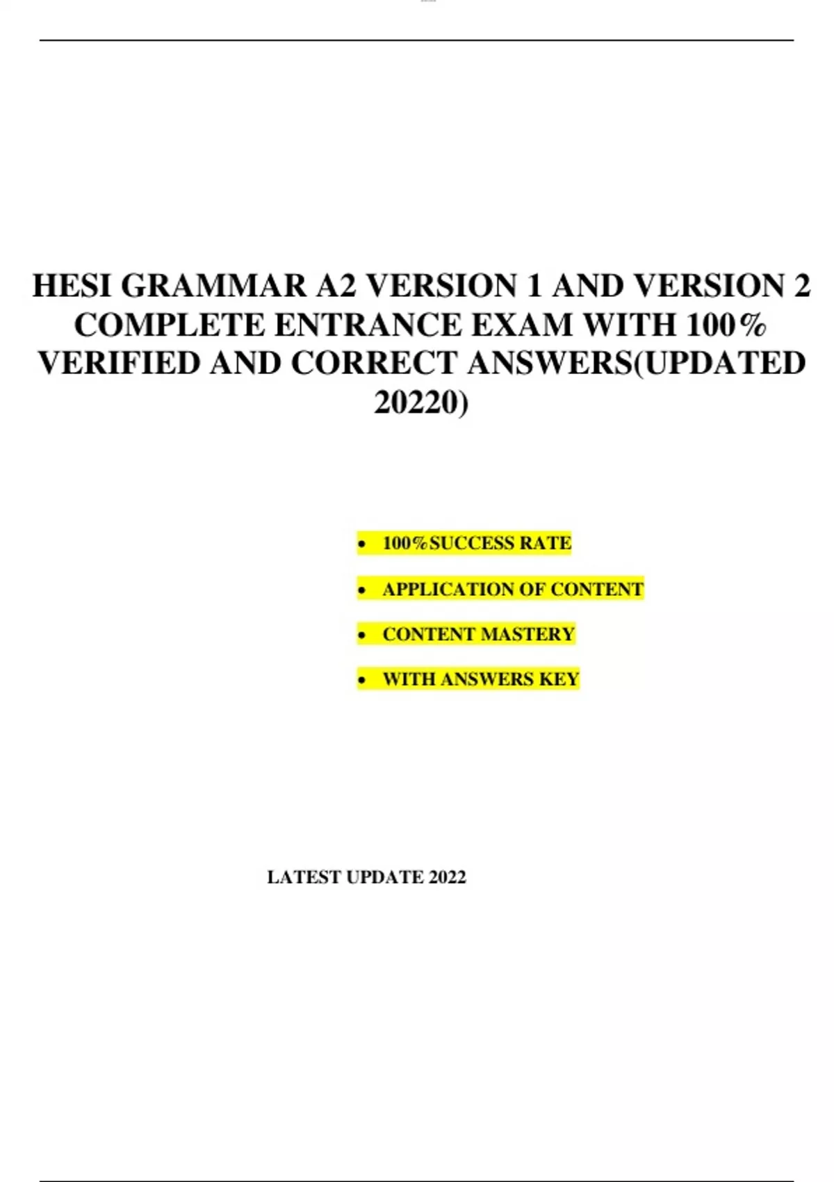 HESI GRAMMAR A2 VERSION 1 AND VERSION 2 COMPLETE ENTRANCE EXAM WITH 100 ...