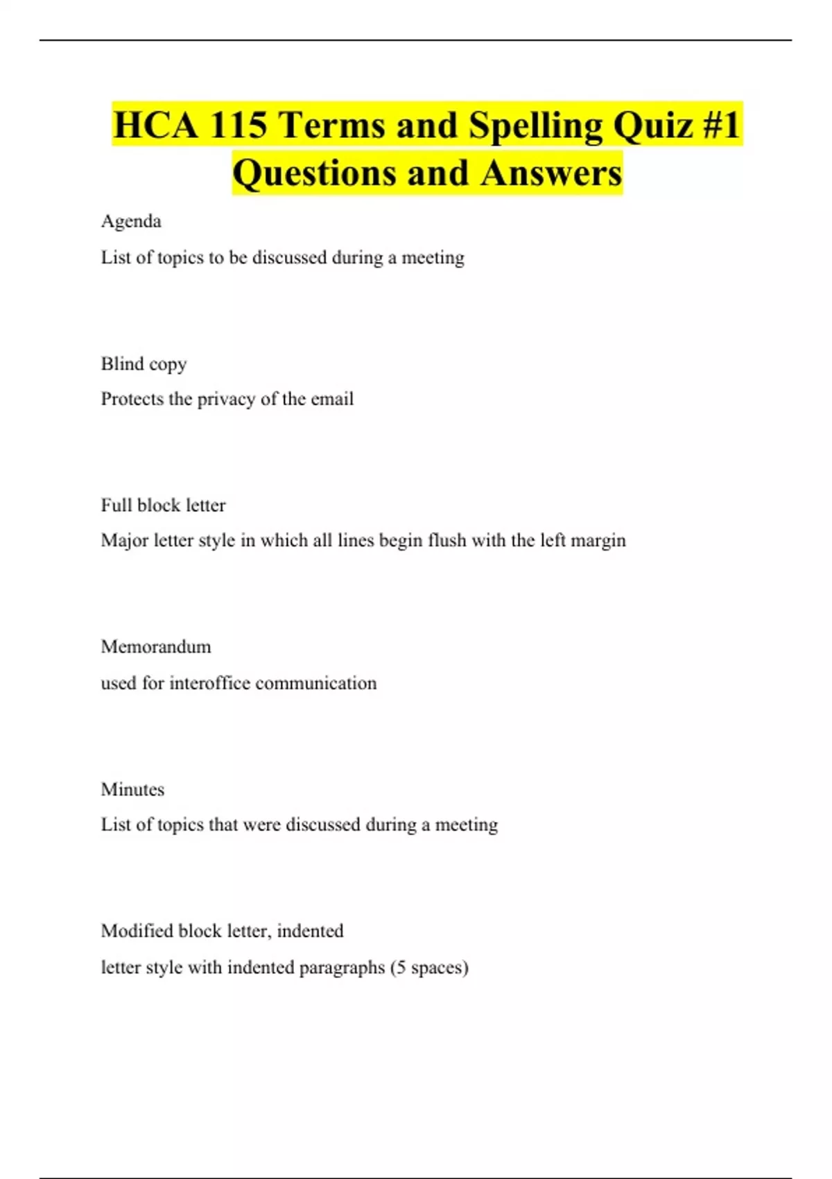 HCA 115 Terms and Spelling Quiz #1 Questions and Answers - HCA 115 ...