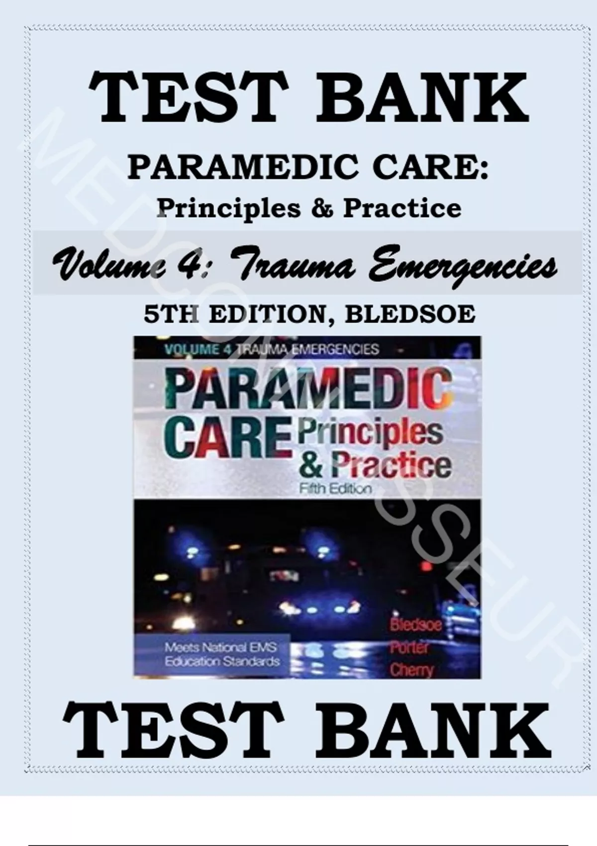 Paramedic Care: Principles & Practice | Volume 4 – Trauma Emergencies ...