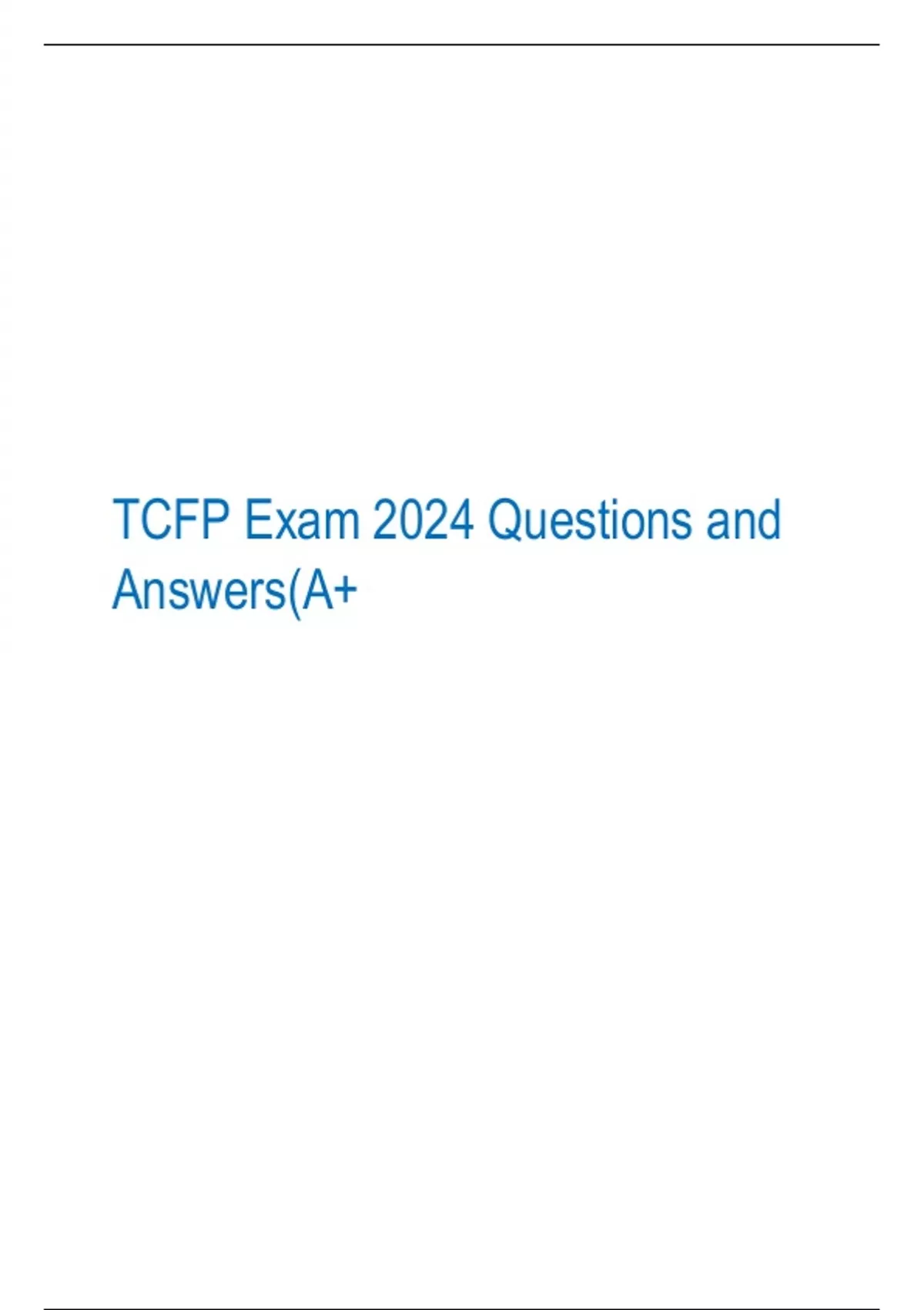 TCFP Exam 2024 Questions and Answers(A+ - TCFP 2024 - Stuvia US