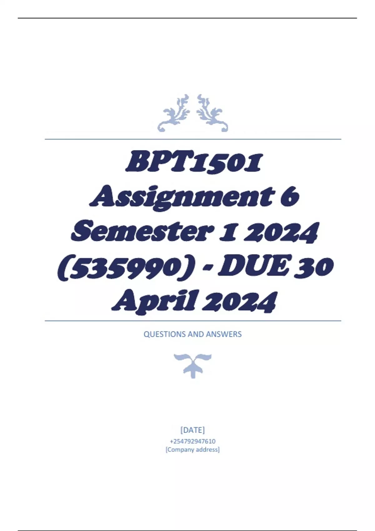 BPT1501 Assignment 6 Semester 1 2024 (535990) - DUE 30 April 2024 ...