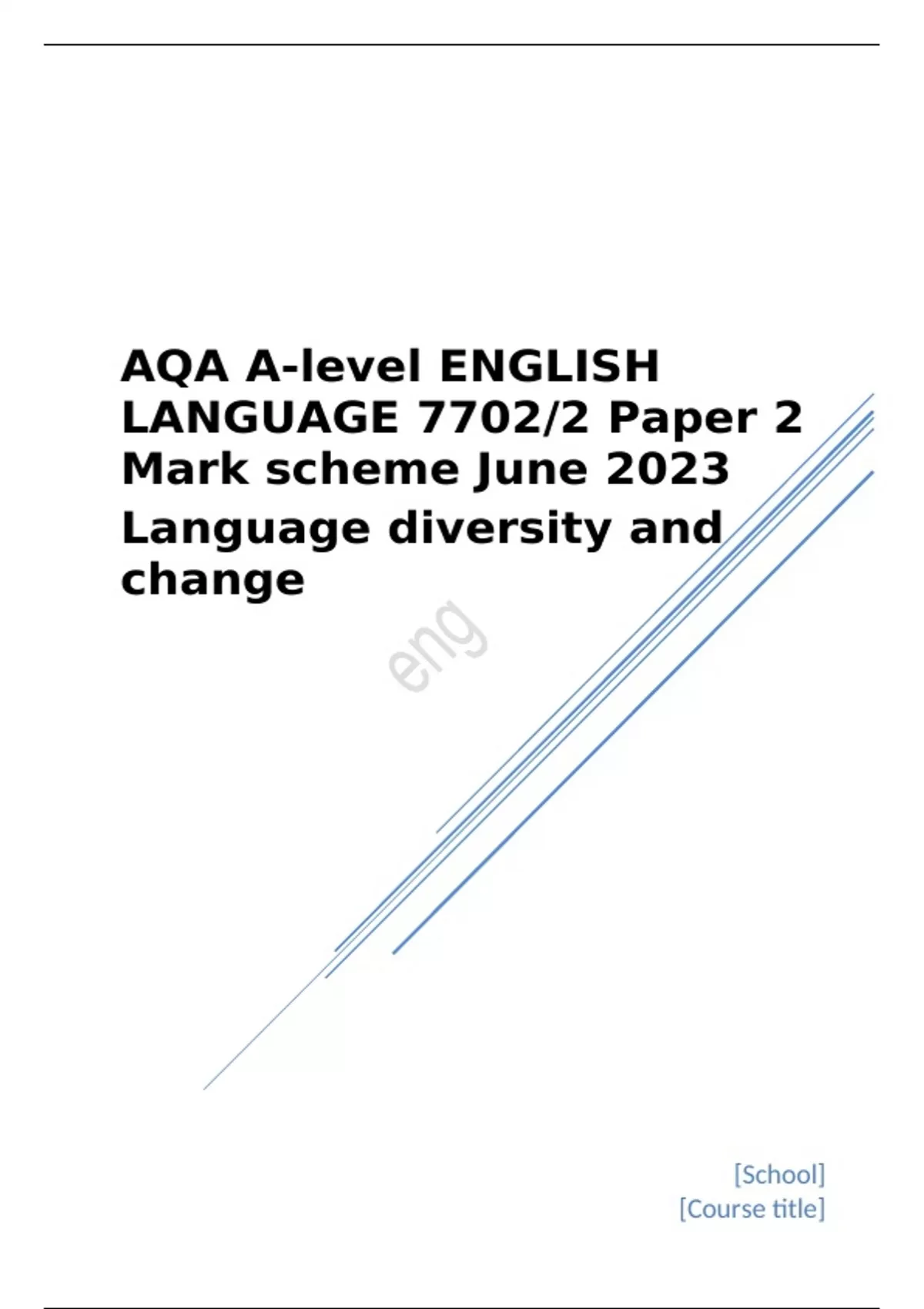 AQA A-level ENGLISH LANGUAGE Paper 2 Mark scheme June 2023 - AQA ...