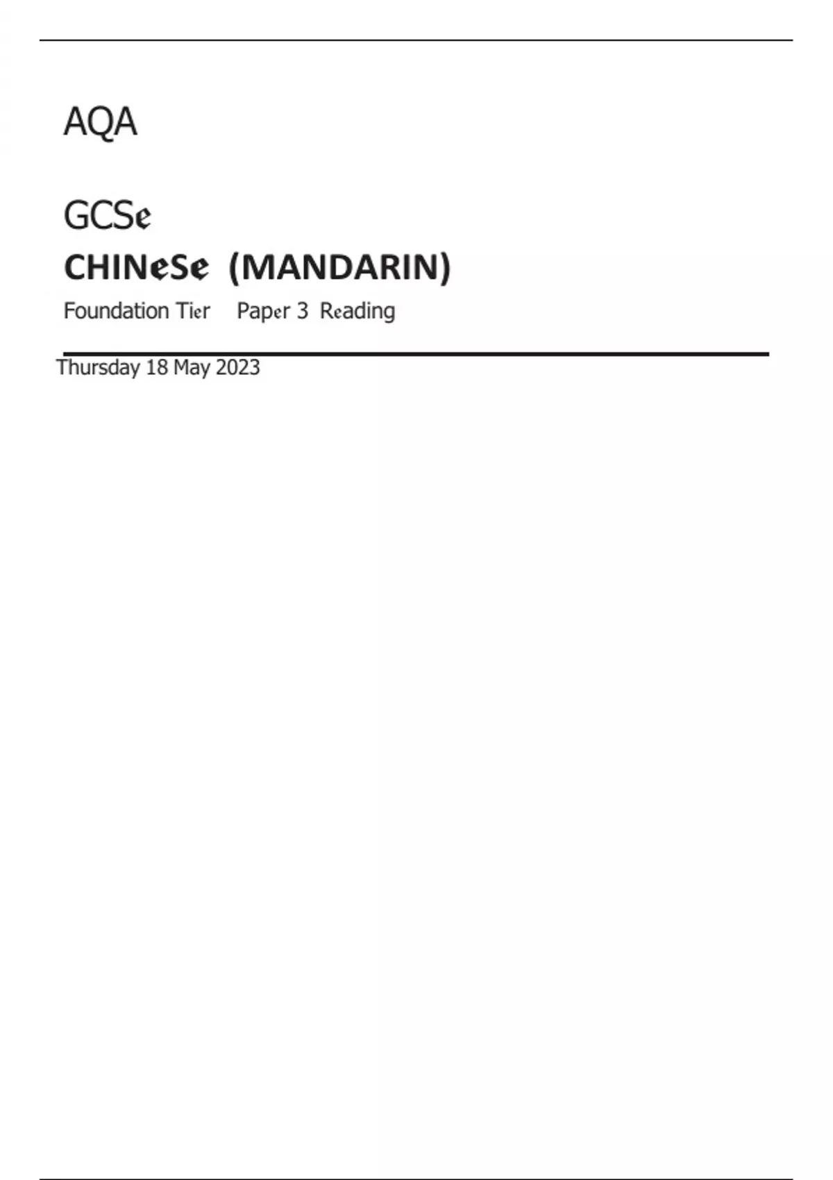 AQA GCSE CHINESE (MANDARIN) Foundation Tier Paper 3 Reading Thursday 18 ...