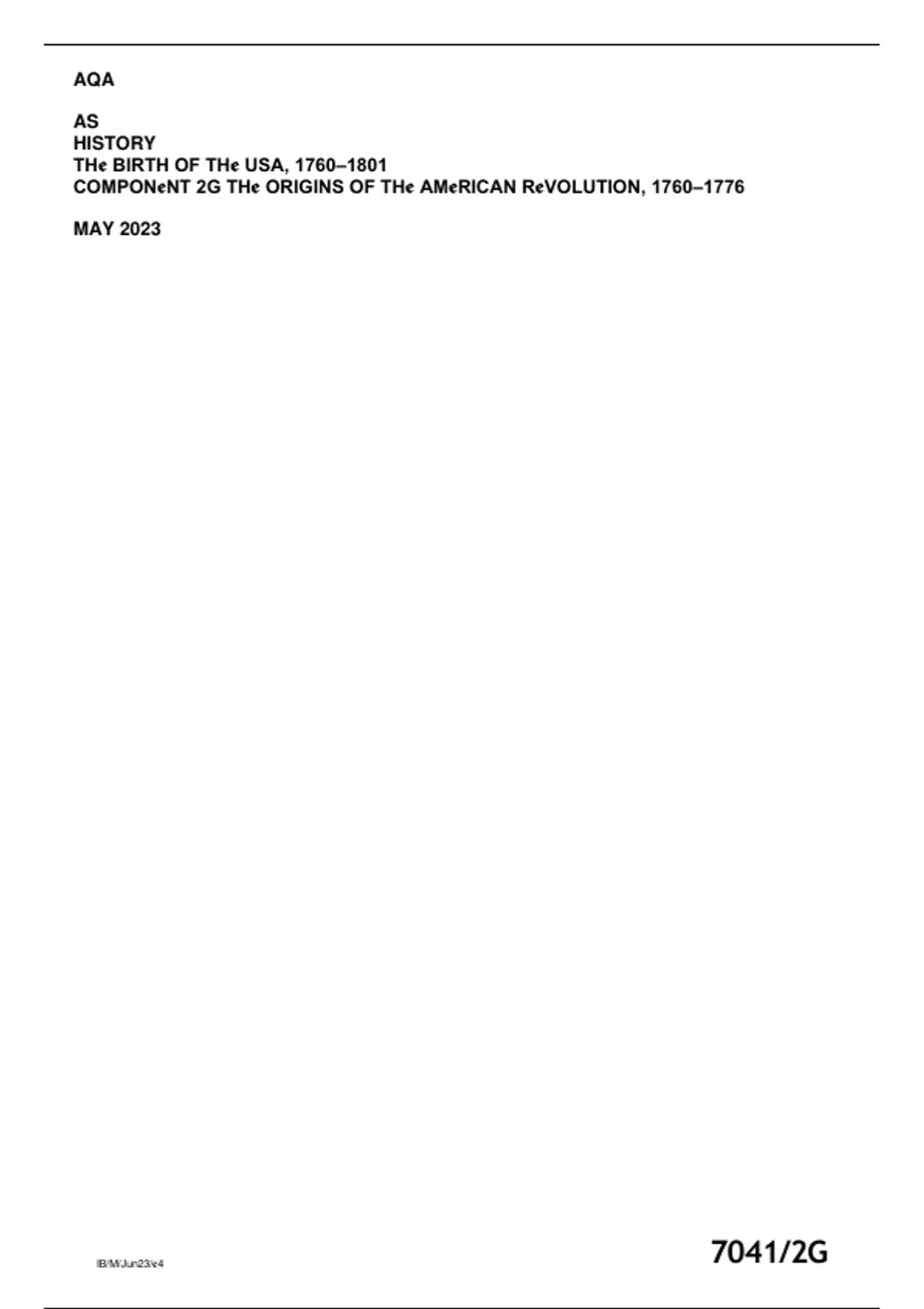 AQA as history the birth of the usa, 1760 –1801 component 2g the ...