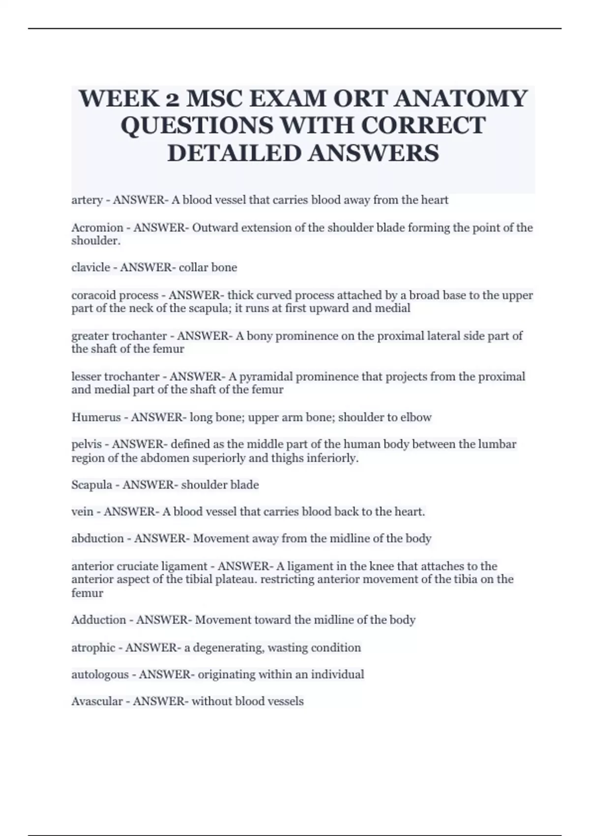 WEEK 2 MSC EXAM ORT ANATOMY QUESTIONS WITH CORRECT DETAILED ANSWERS ...