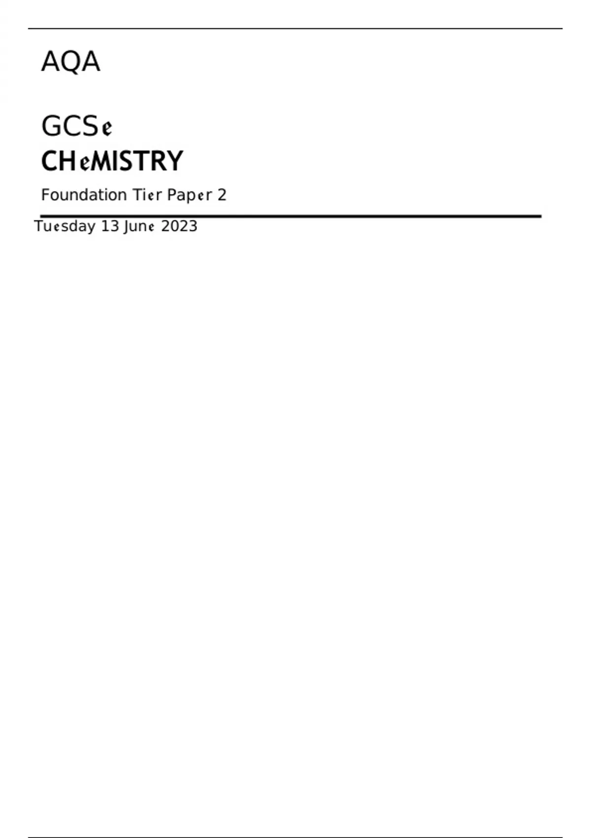 AQA GCSE CHEMISTRY Foundation Tier Paper 2 Tuesday 13 June 2023 - AQA ...