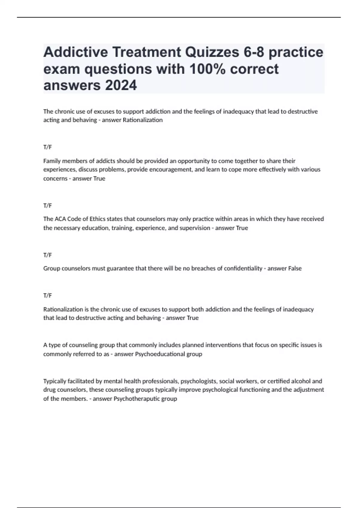 Addictive Treatment Quizzes 6-8 practice exam questions with 100% ...