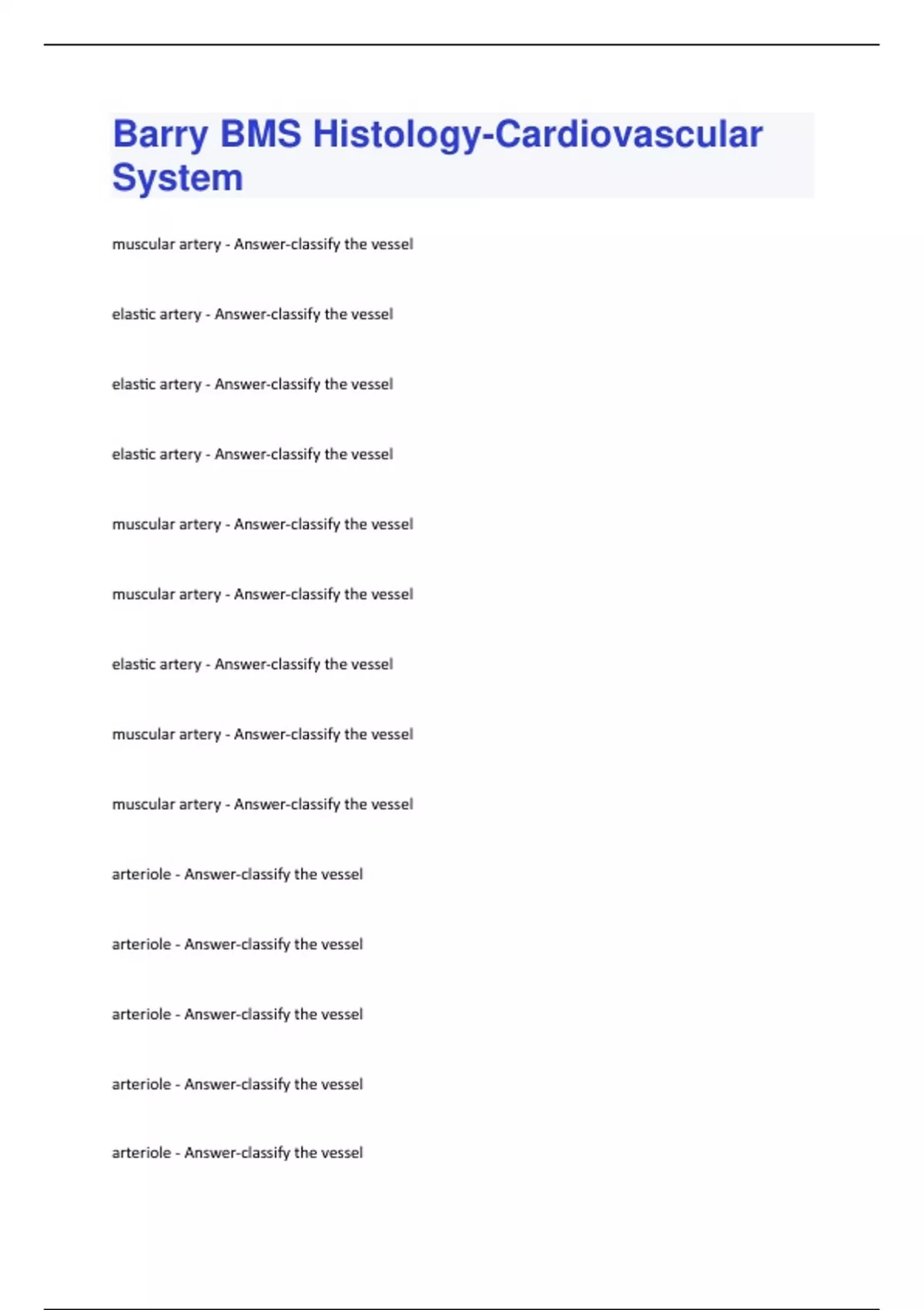 Barry BMS Histology-Cardiovascular System Questions With 100% Correct ...