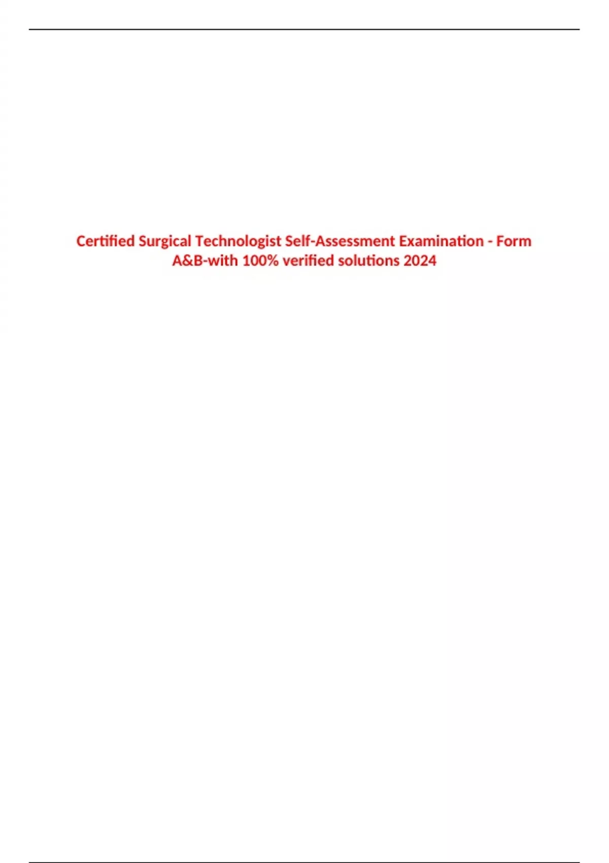 Certified Surgical Technologist Self-Assessment Examination - Form A&B ...