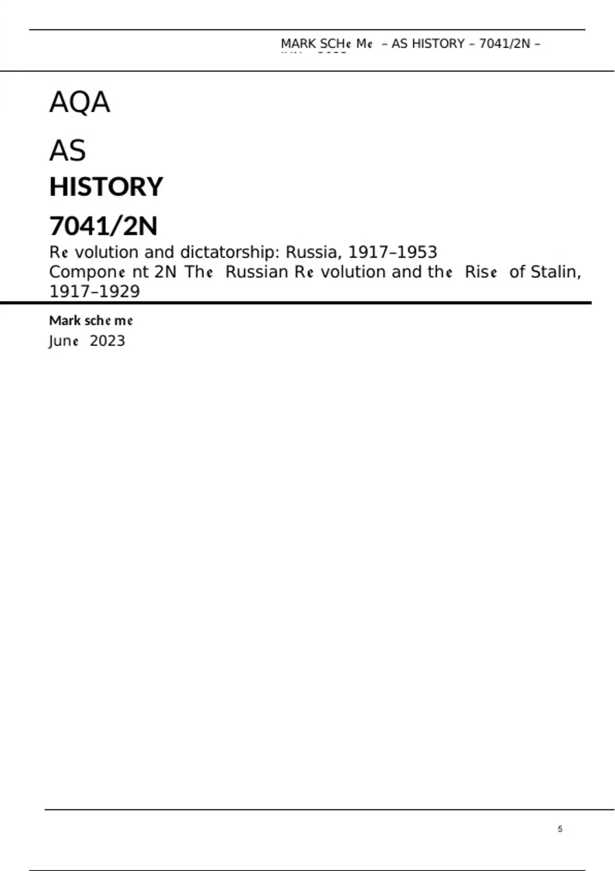 AQA AS HISTORY 7041/2N Revolution and dictatorship: Russia, 1917–1953 Component 2N The Russian ...