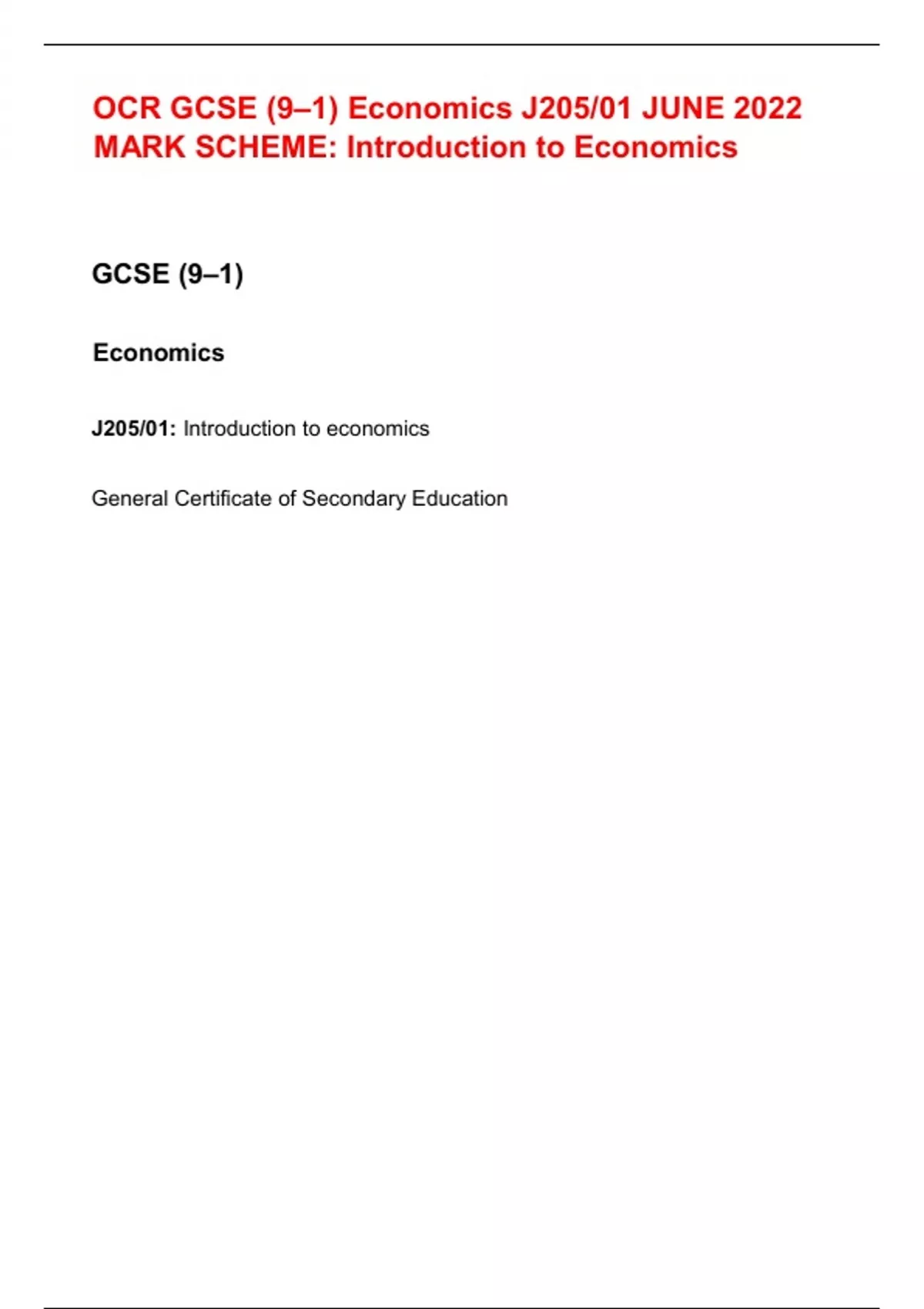 OCR GCSE (9–1) Economics J205/01 JUNE 2022 MARK SCHEME: Introduction to ...