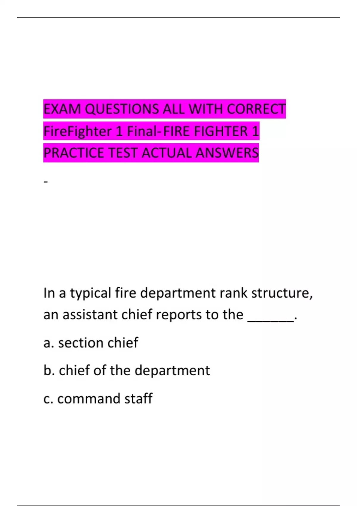EXAM QUESTIONS ALL WITH CORRECT FireFighter 1 Final- FIRE FIGHTER 1 ...