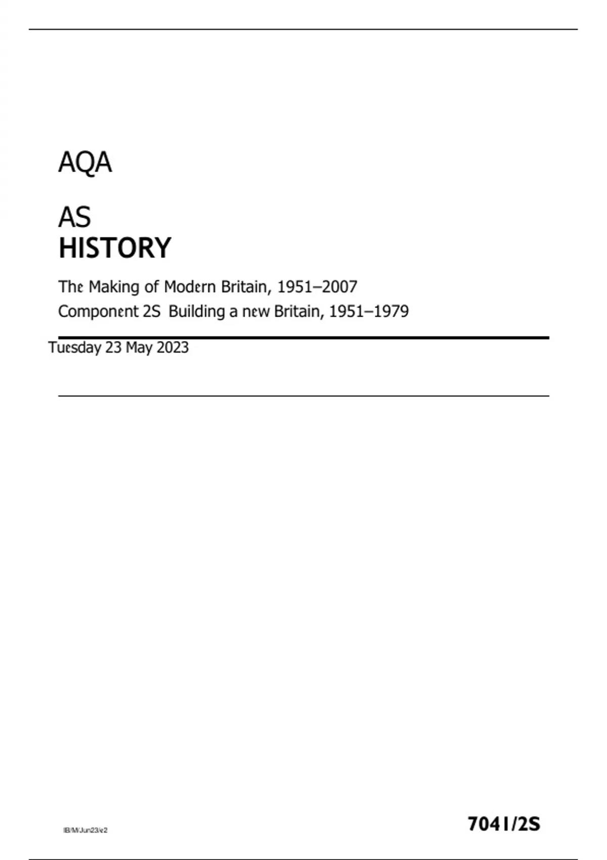 AQA as history the making of modern britain, 1951 –2007 component 2s ...