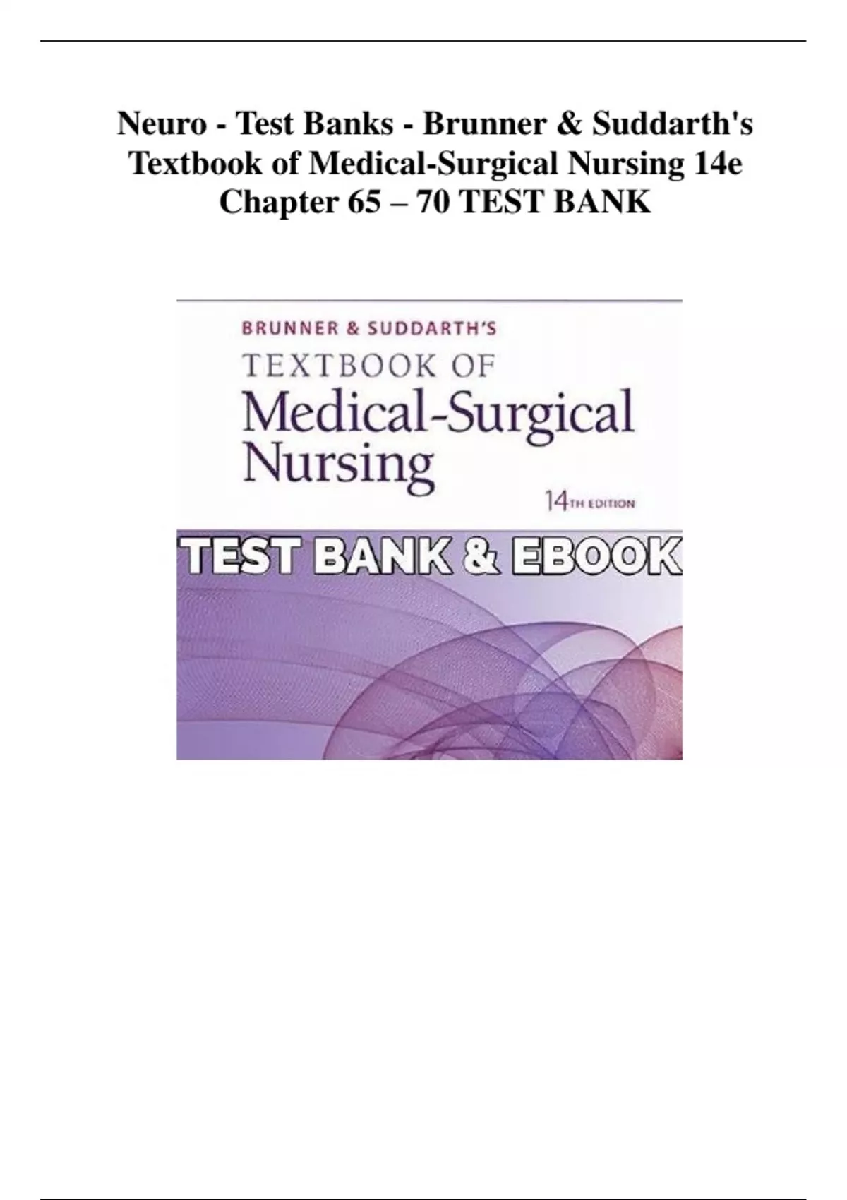 Neuro - Test Banks - Brunner & Suddarth's Textbook of Medical-Surgical ...