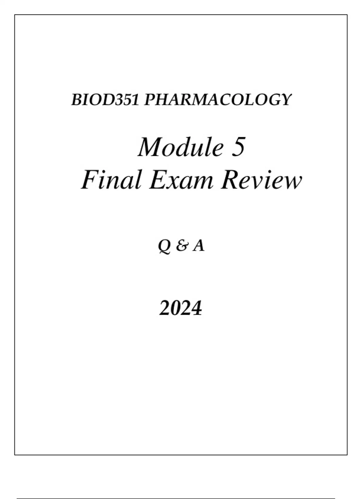 BIOD351 PHARMACOLOGY MODULE 5 PULMONOLOGY FINAL EXAM REVIEW Q & A ...