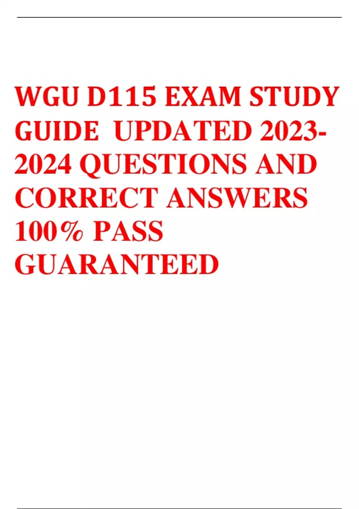 WGU D115 EXAM STUDY GUIDE UPDATED QUESTIONS AND CORRECT ANSWERS 100% ...