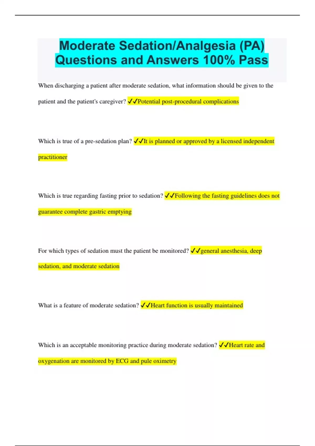 Moderate Sedation/Analgesia (PA) Questions and Answers 100% Pass ...