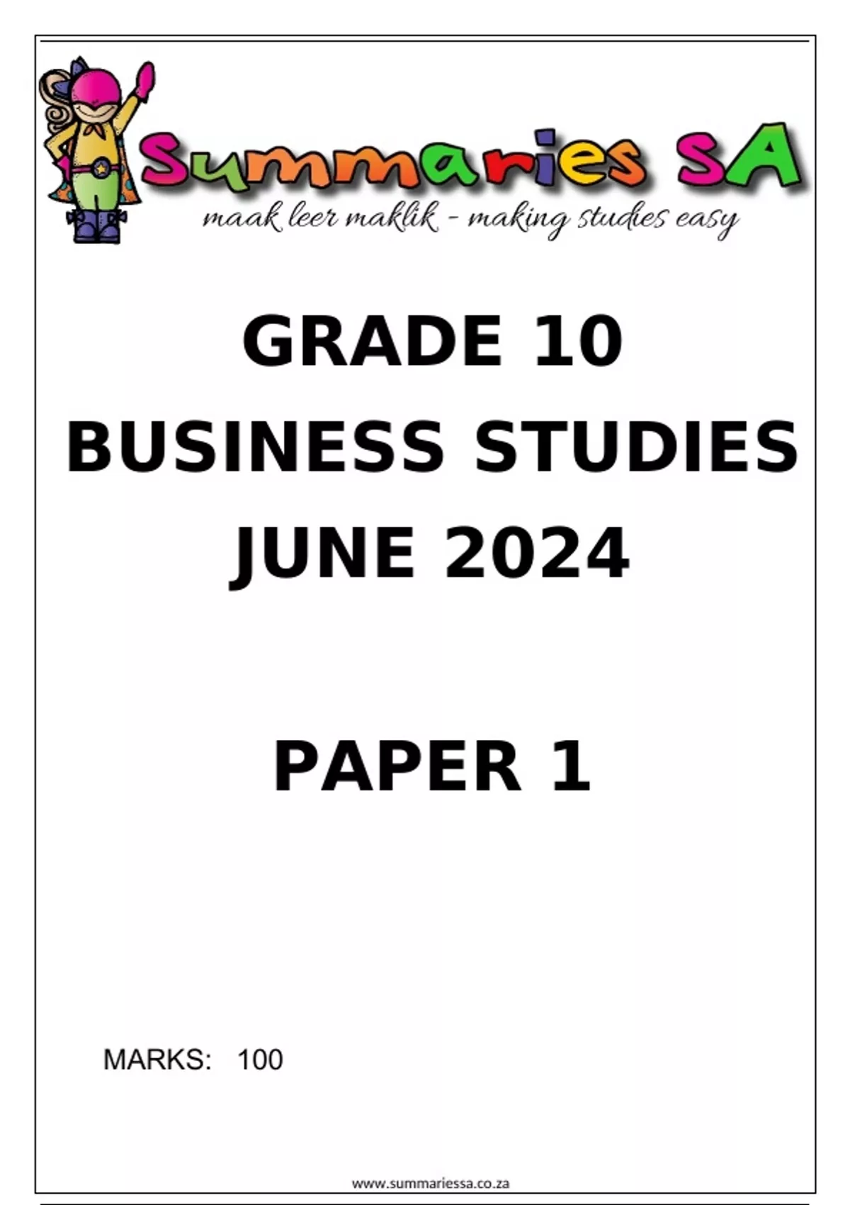 Grade 10 Business Studies (BS) June Paper 1 and Memo - 2024 - Business ...