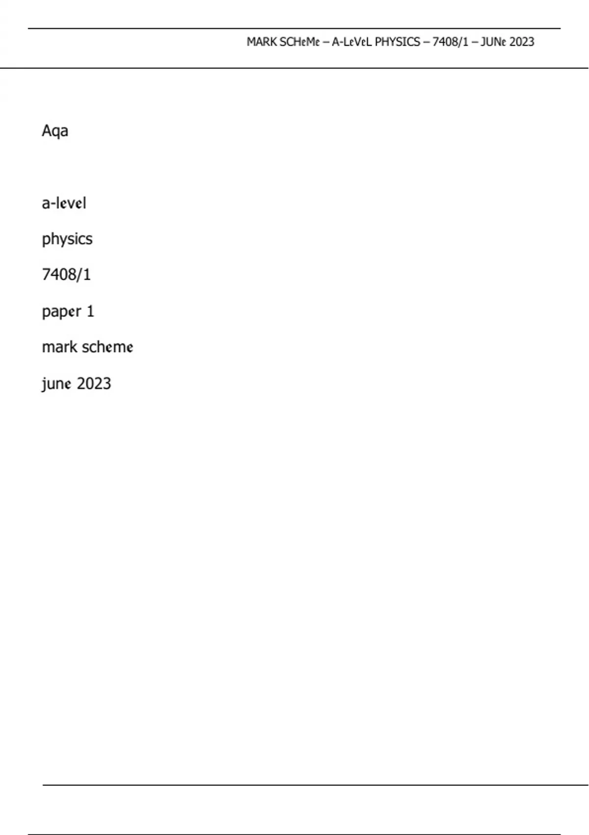 AQA A-Level Physics 7408/1 Paper 1 Mark Scheme June 2023 - AQA - Stuvia US