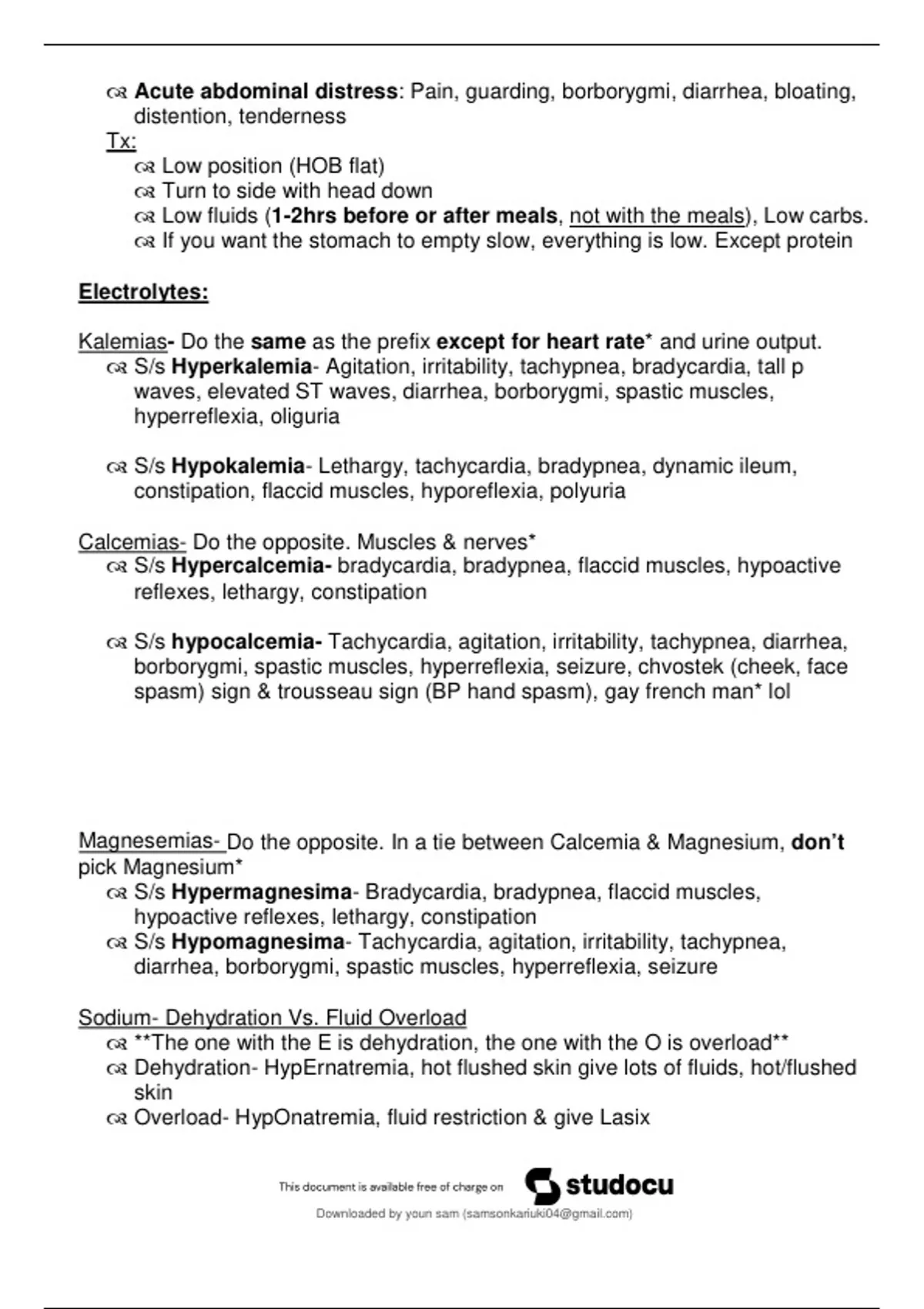 Acute abdominal distress Pain, guarding, borborygmi, diarrhea, bloating ...