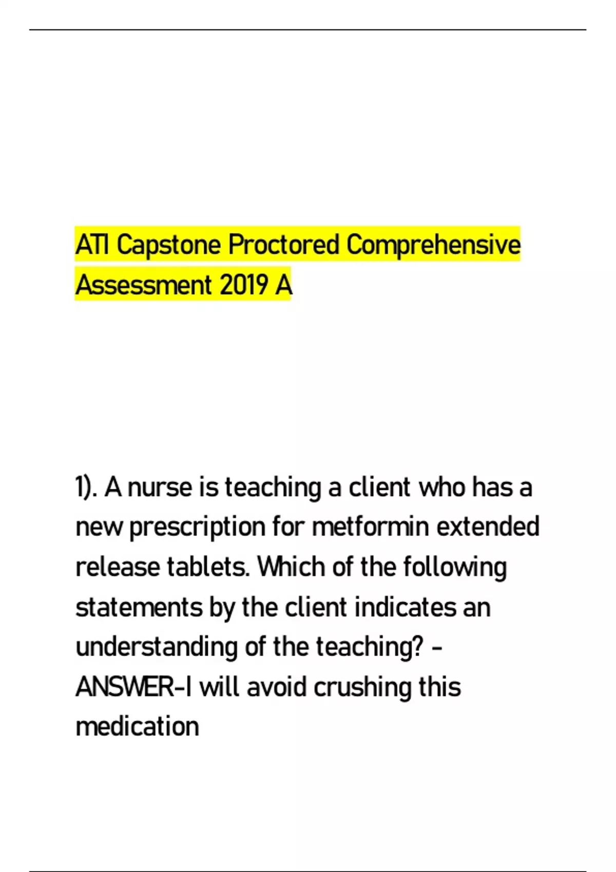 ATI Capstone Proctored Comprehensive Assessment 2019 A - ATI Capstone ...