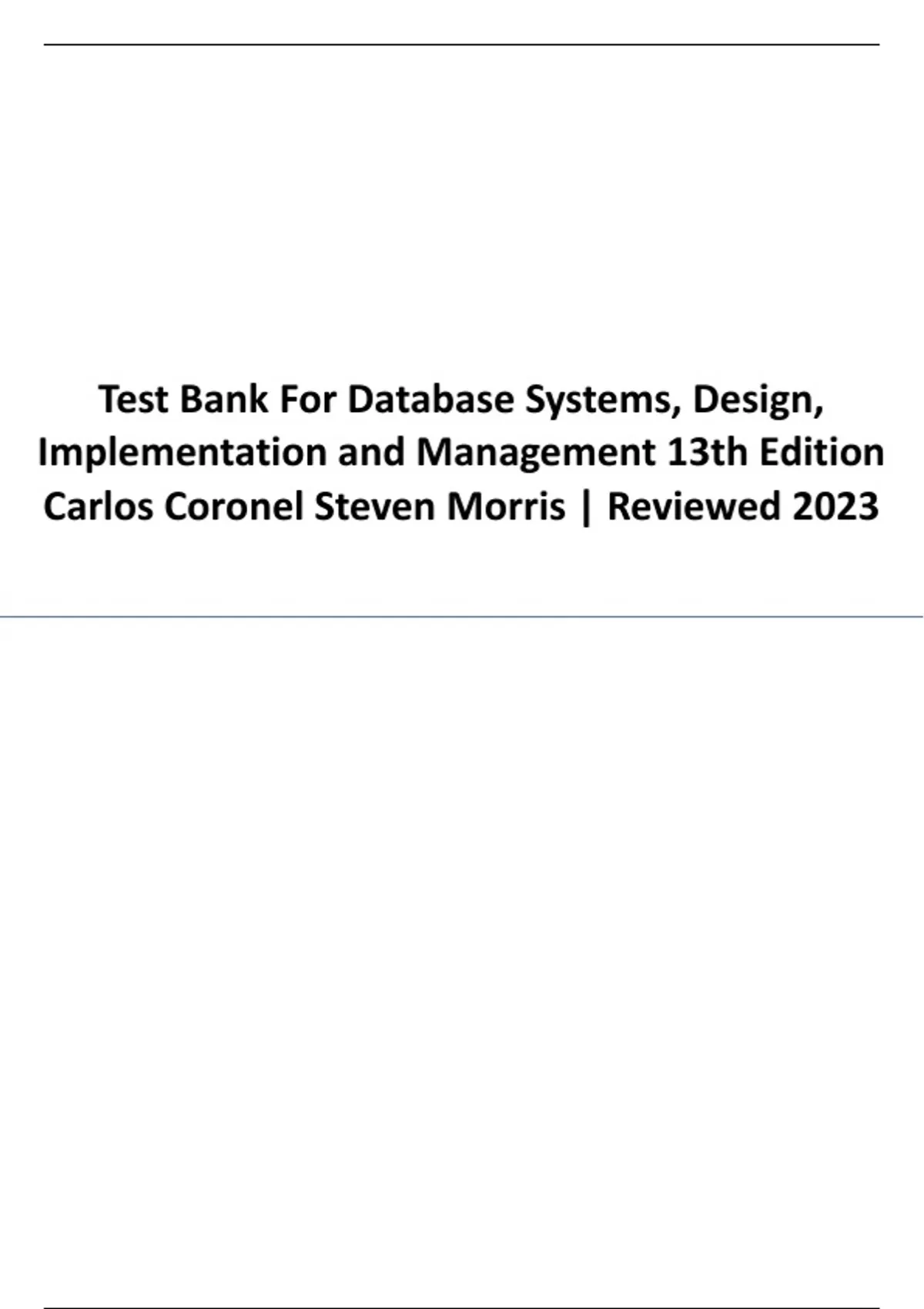 Test Bank For Database Systems Design Implementation And Management 13th Edition Carlos