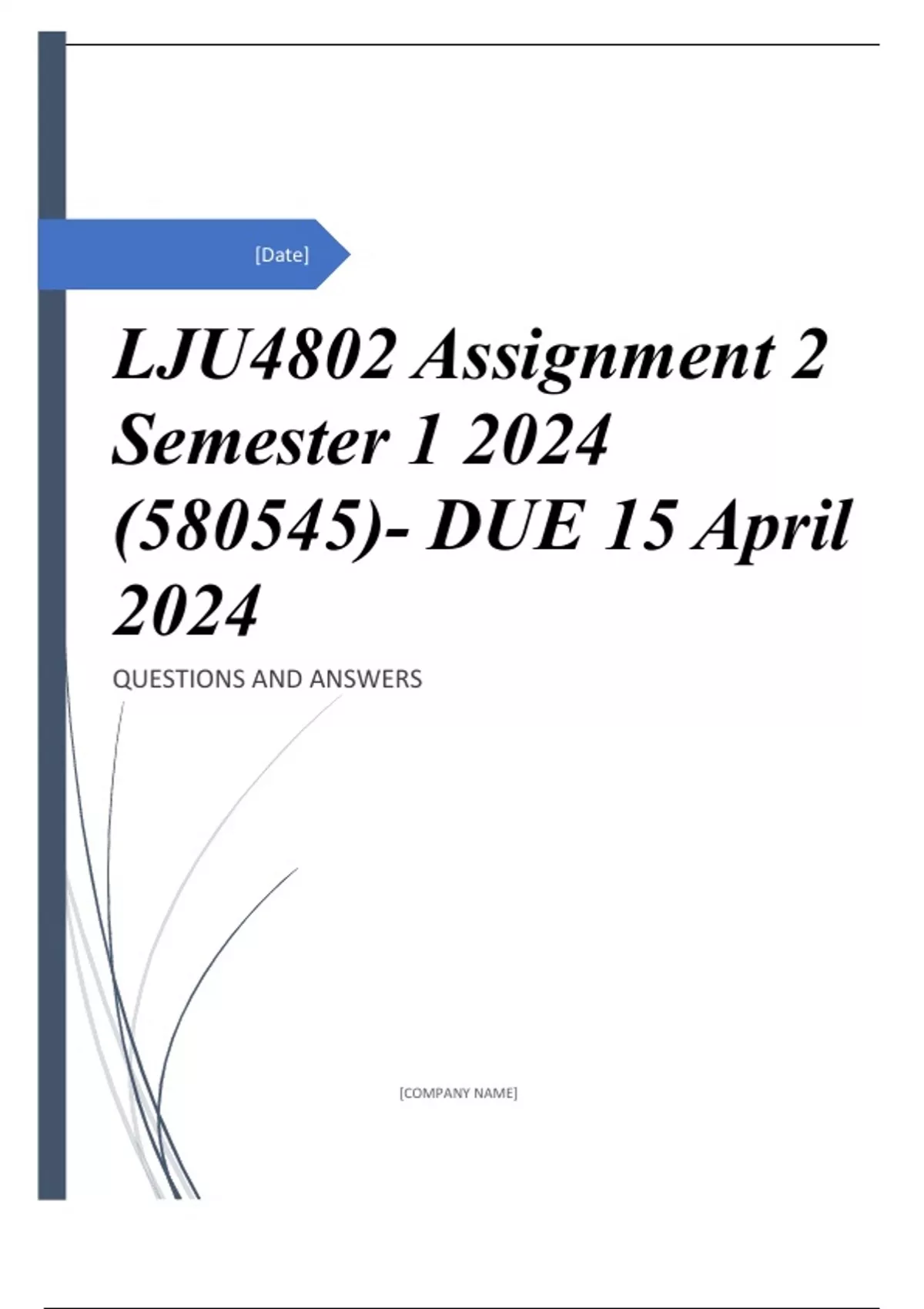 LJU4802 Assignment 2 Semester 1 2024 (580545)- DUE 15 April 2024 ...
