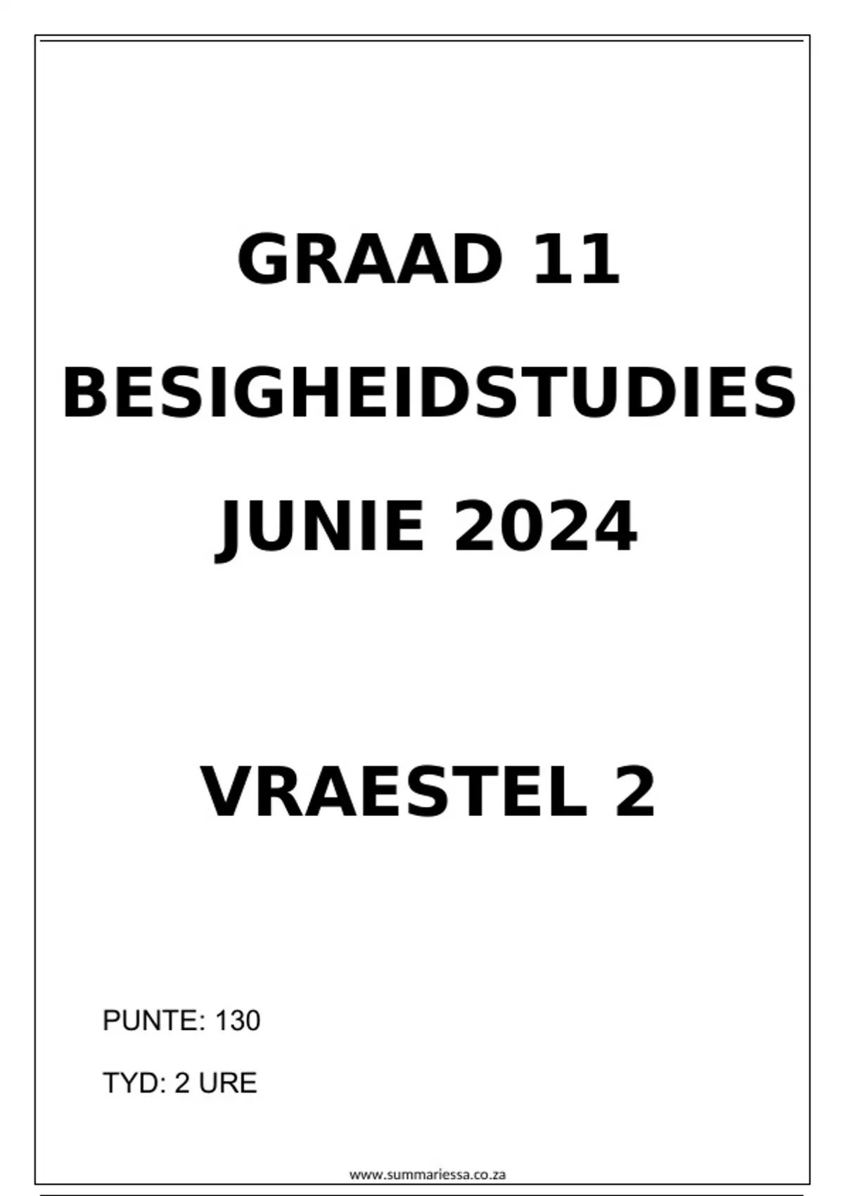 Graad 11 Besigheidstudies (BS) Junie Vraestel 2 en Memo - 2024 ...