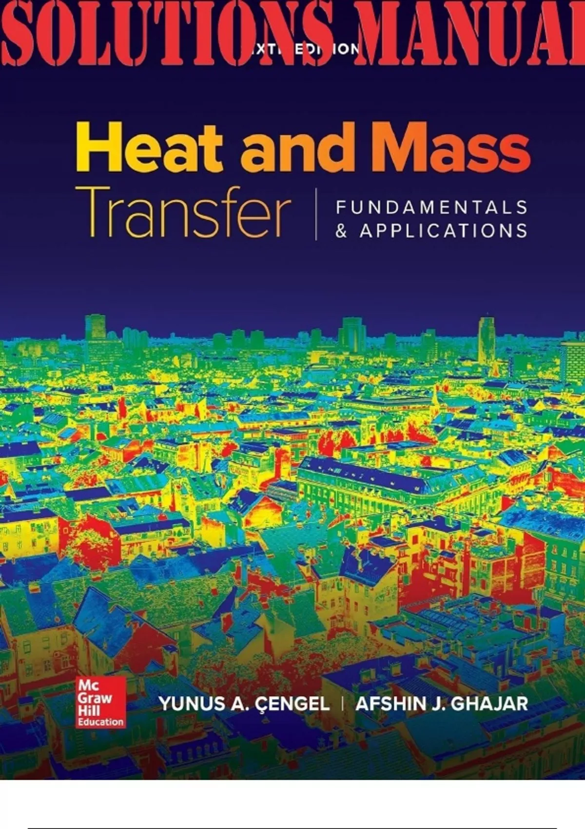 Heat and Mass Transfer: Fundamentals and Applications 6th Edition Yunus ...