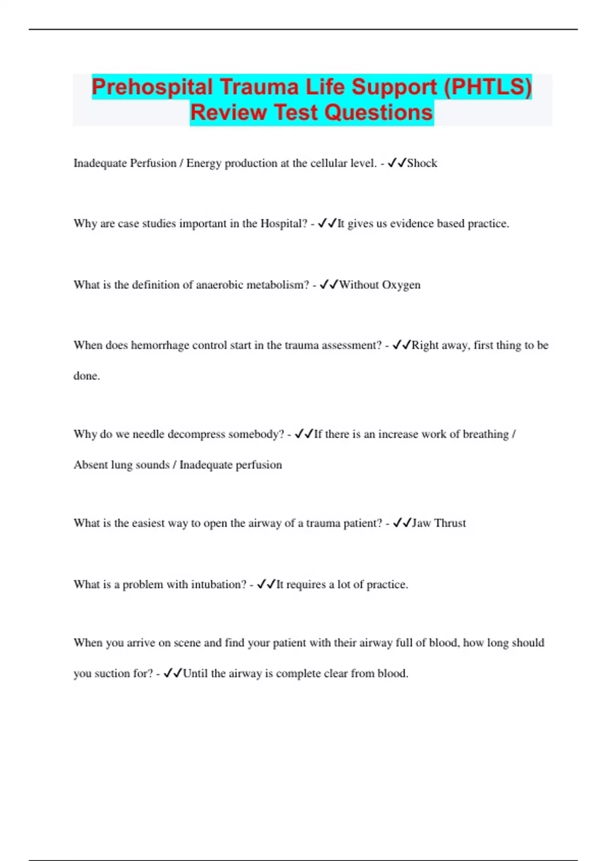 Prehospital Trauma Life Support (PHTLS) Review Test Questions ...