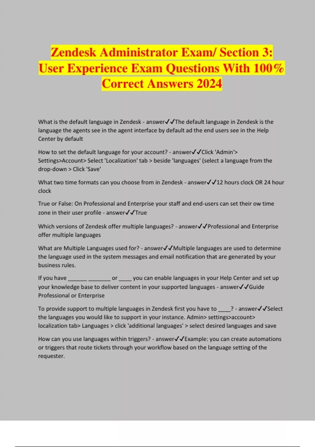 Zendesk Administrator Exam/ Section 3: User Experience Exam Questions ...