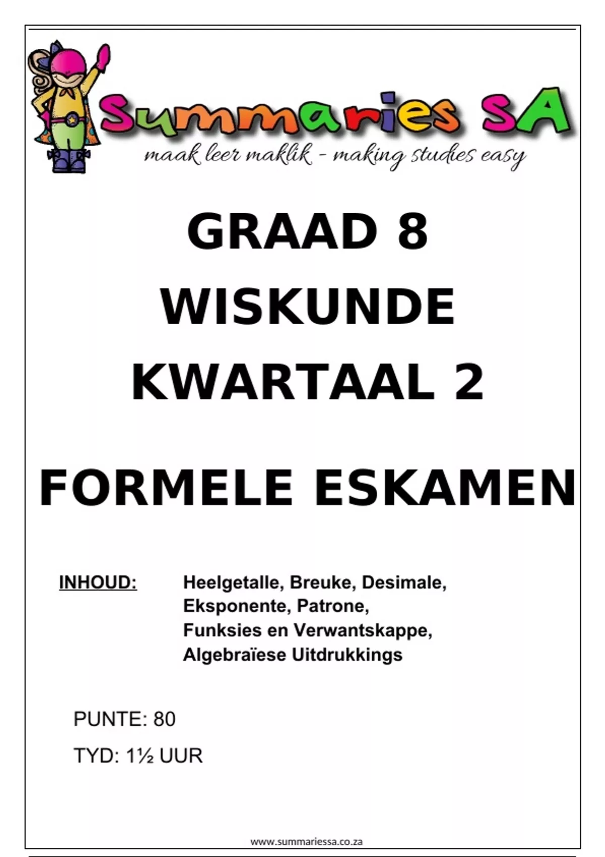 Graad 8 Wiskunde (WISK) Junie Vraestel en Memo - 2024 - Mathematics ...