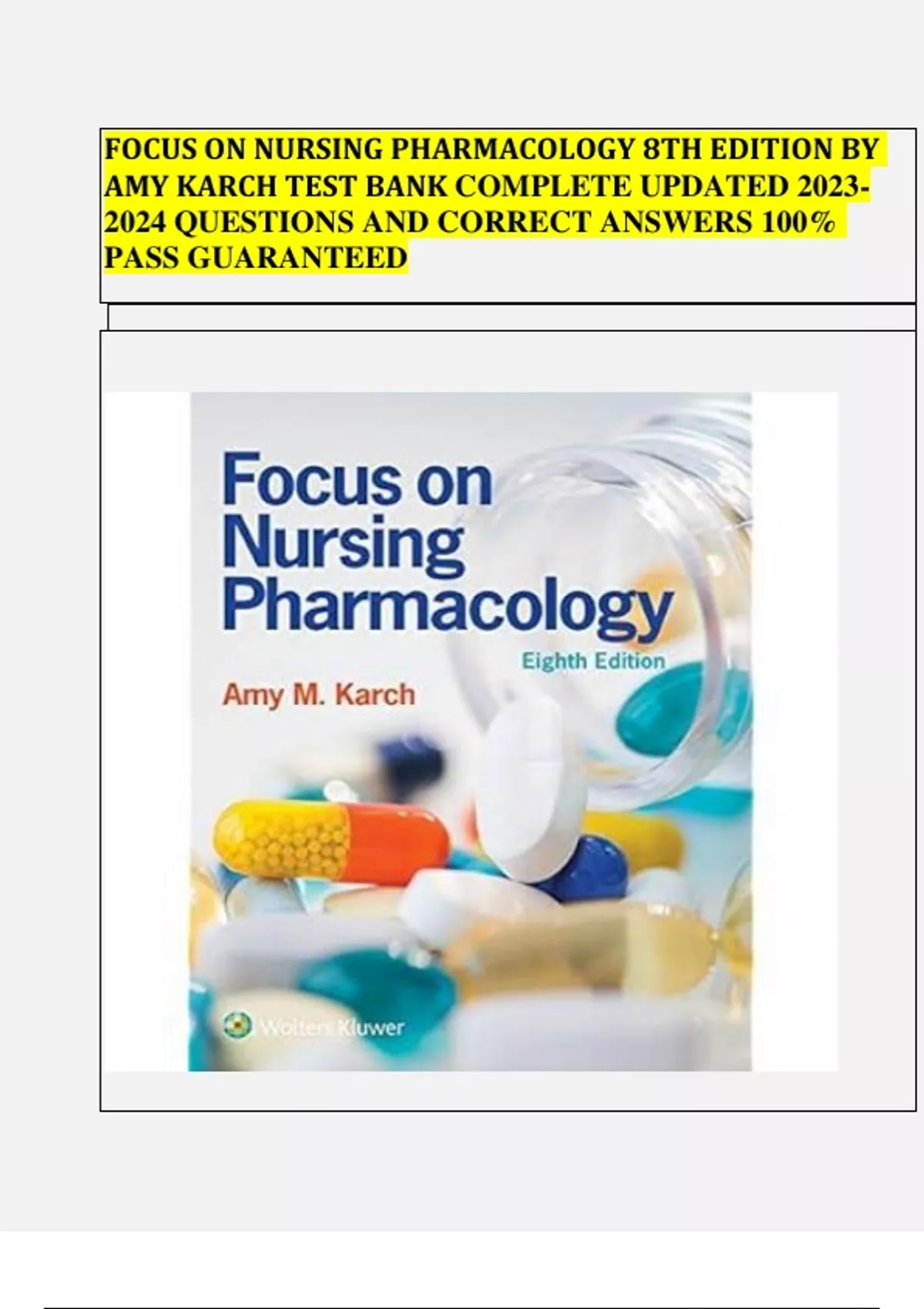 FOCUS ON NURSING PHARMACOLOGY 8TH EDITION BY AMY KARCH TEST BANK ...