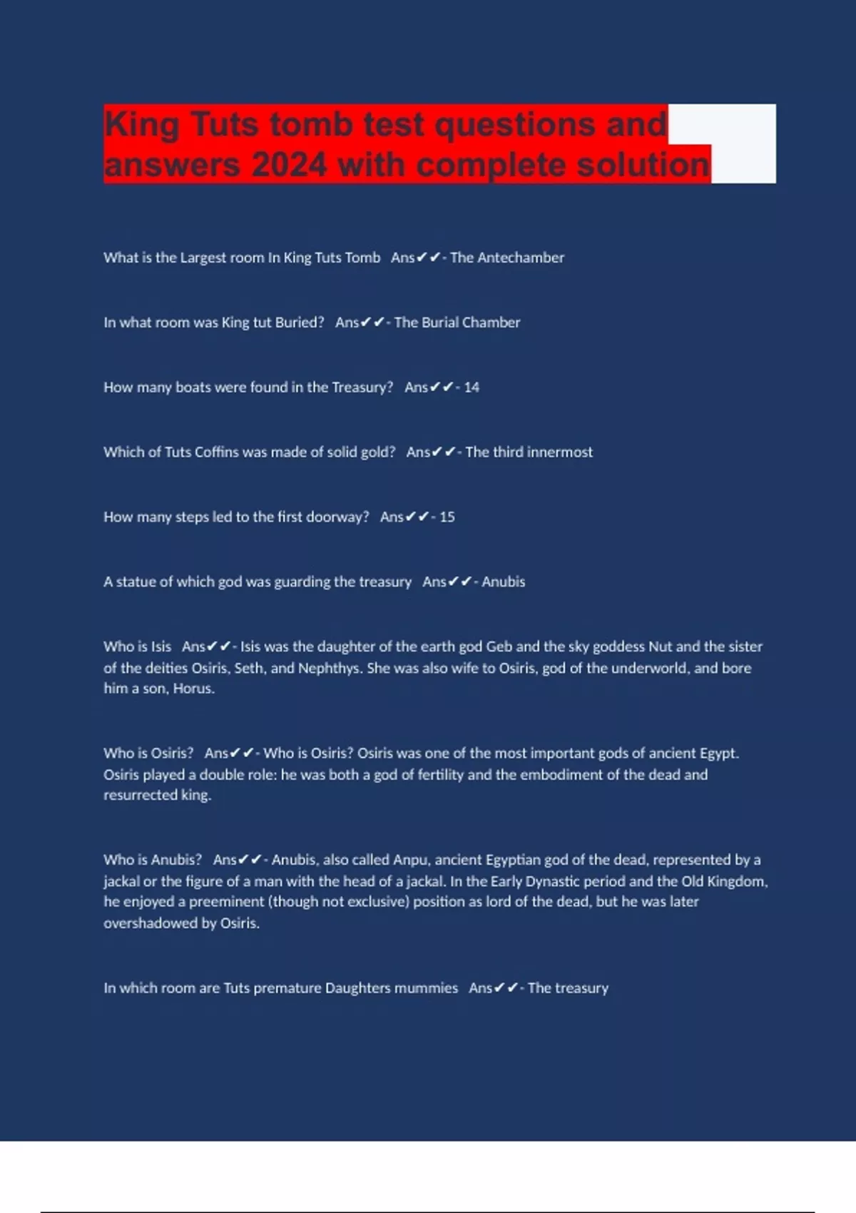 King Tuts tomb test questions and answers 2024 with complete solution ...