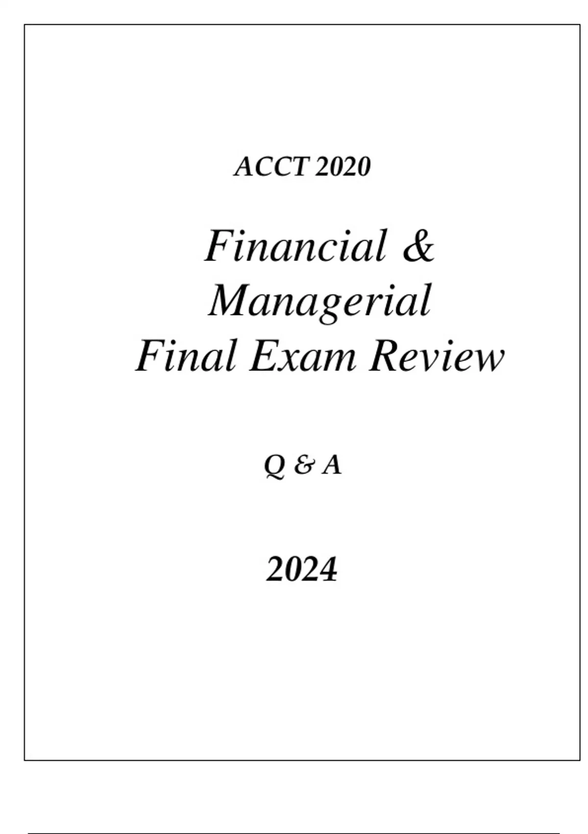 (WGU D196) ACCT 2020 PRINCIPLES OF FINANCIAL & MANAGERIAL ACCOUNTING ...