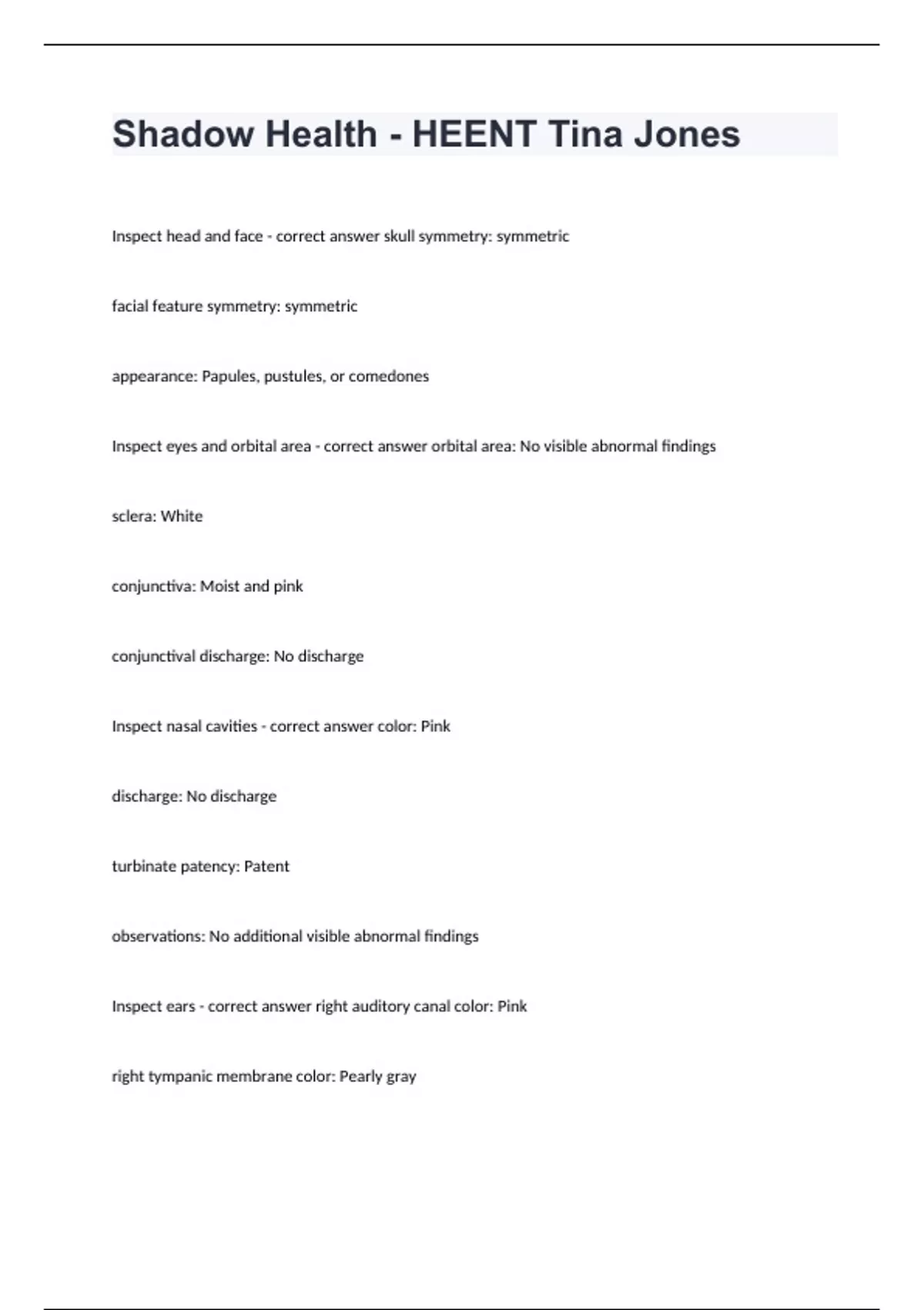 Shadow Health - HEENT Tina Jones correctly answered 2024/2025 - Shadow ...