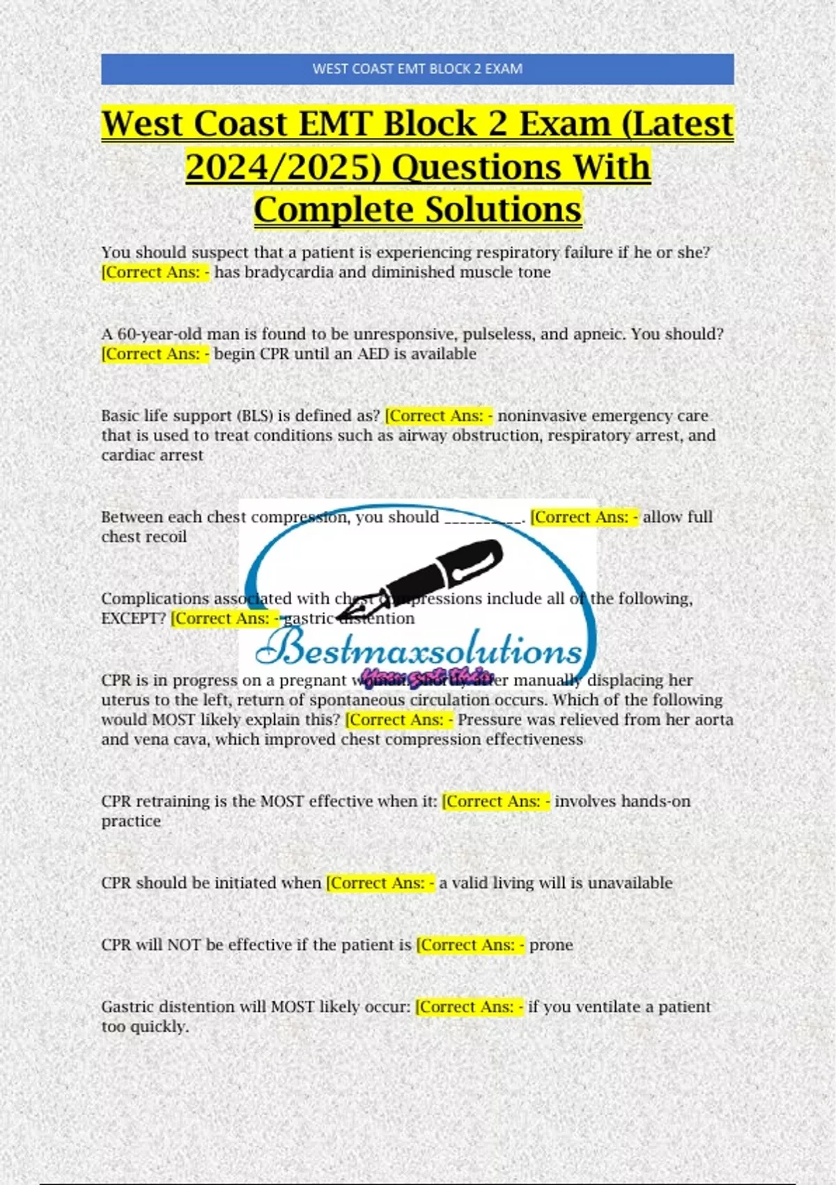 West Coast EMT Block 2 Exam (Latest 2024/2025) Questions With Complete ...