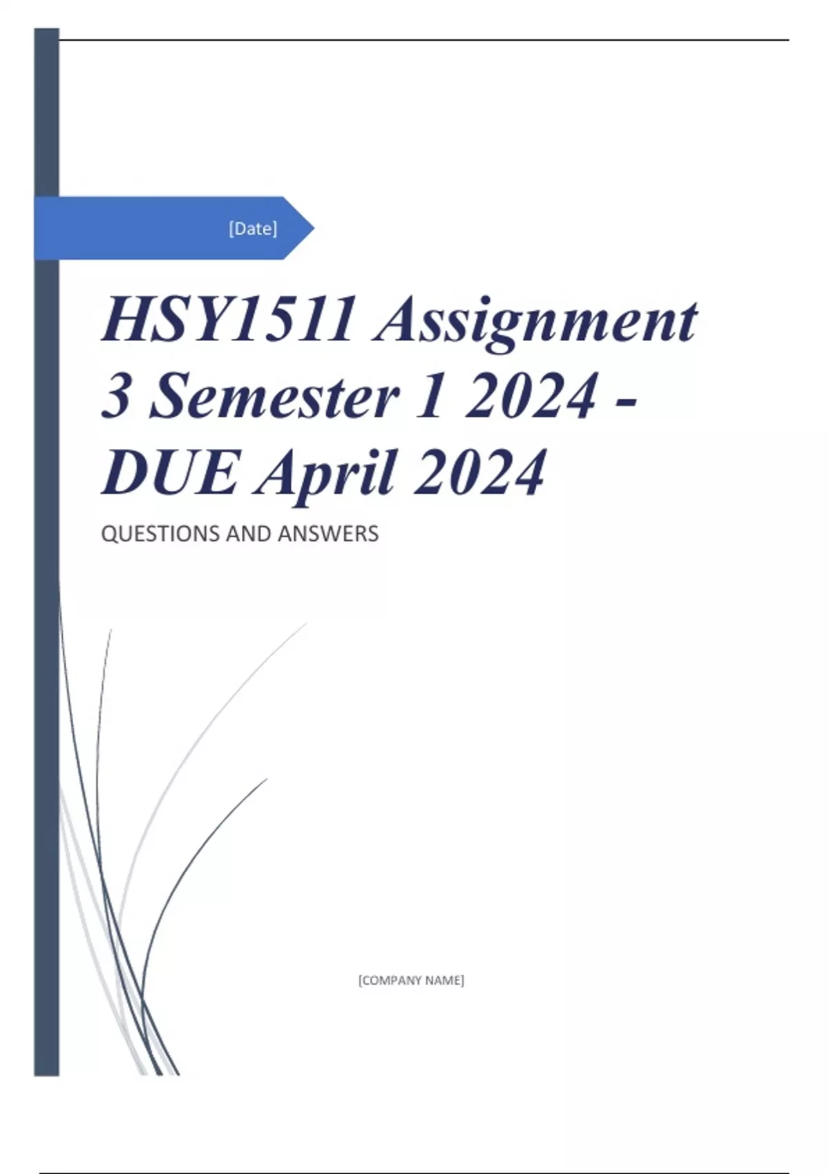 HSY1511 Assignment 3 Semester 1 2024 - DUE April 2024 - HSY1511 (HSY1511) - Stuvia SA