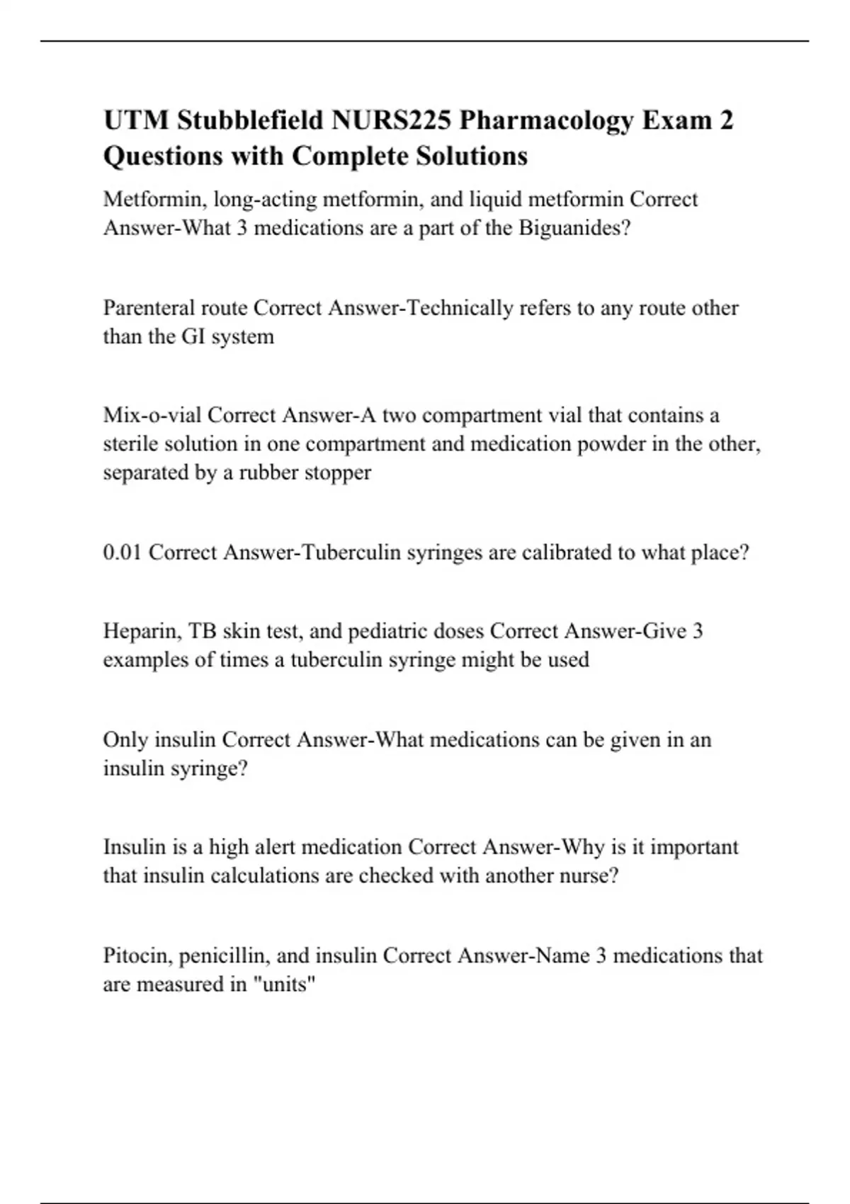 UTM Stubblefield NURS225 Pharmacology Exam 2 Questions with Complete ...