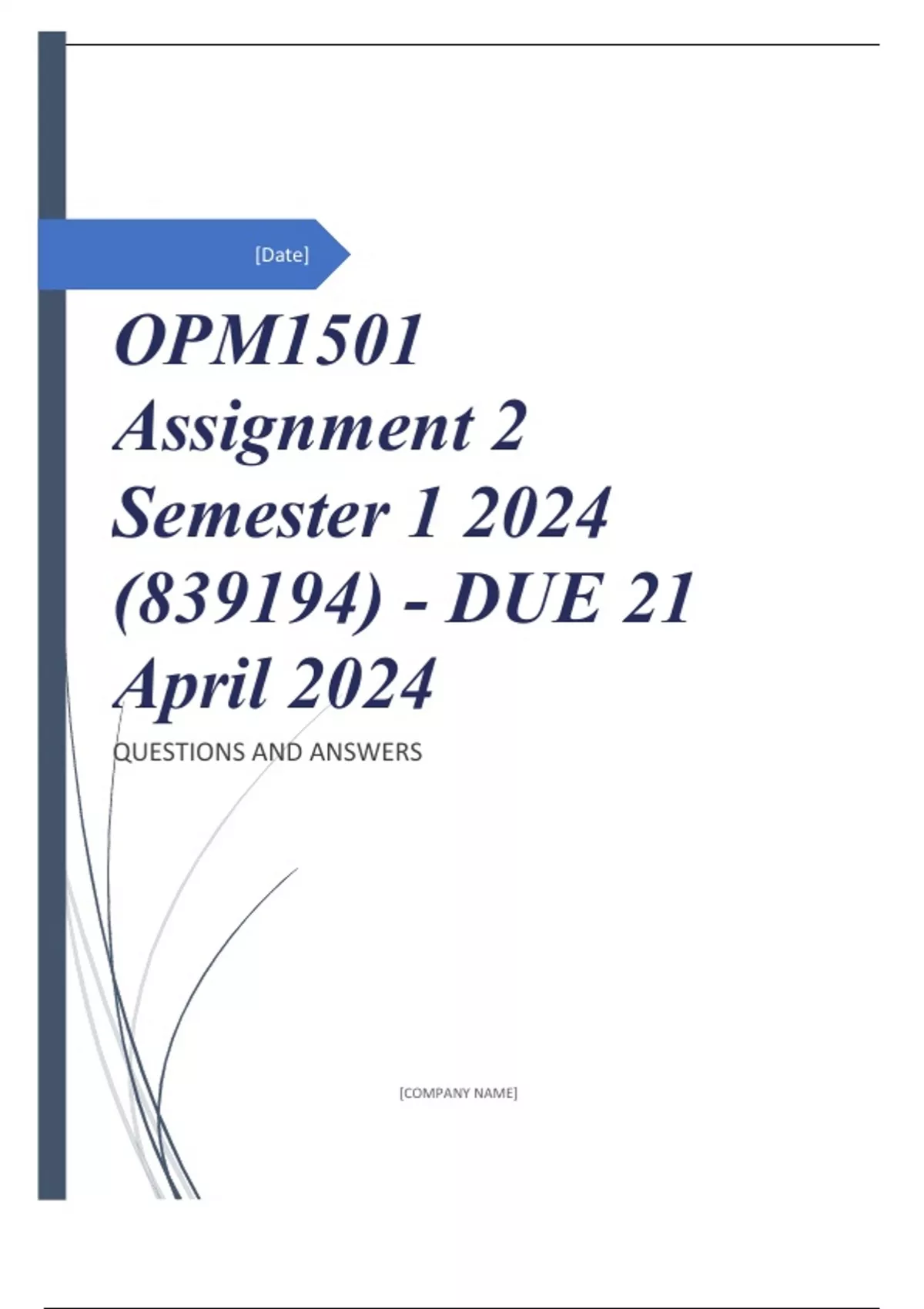 OPM1501 Assignment 2 Semester 1 2024 (839194) - DUE 21 April 2024 - OPM1501 (OPM1501) - Stuvia SA