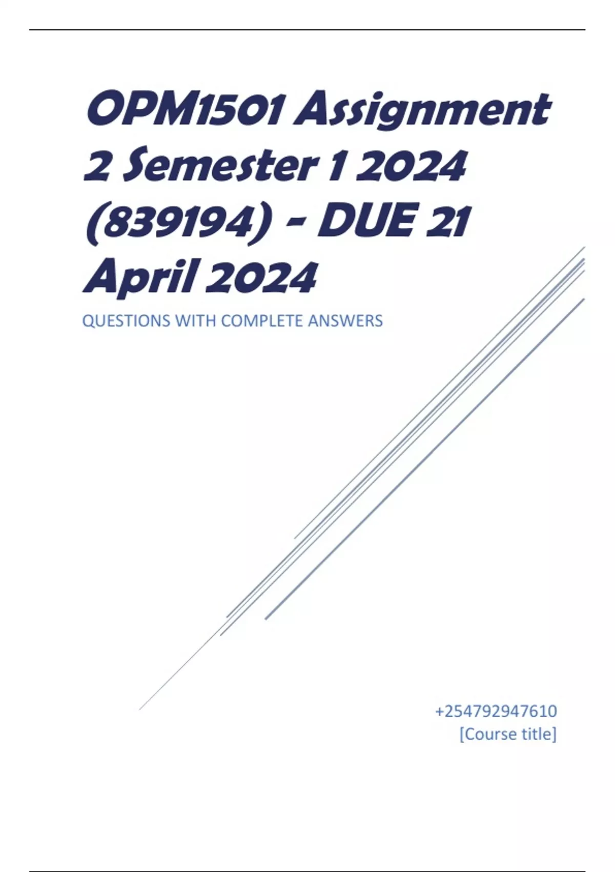 OPM1501 Assignment 2 Semester 1 2024 (839194) - DUE 21 April 2024 ...